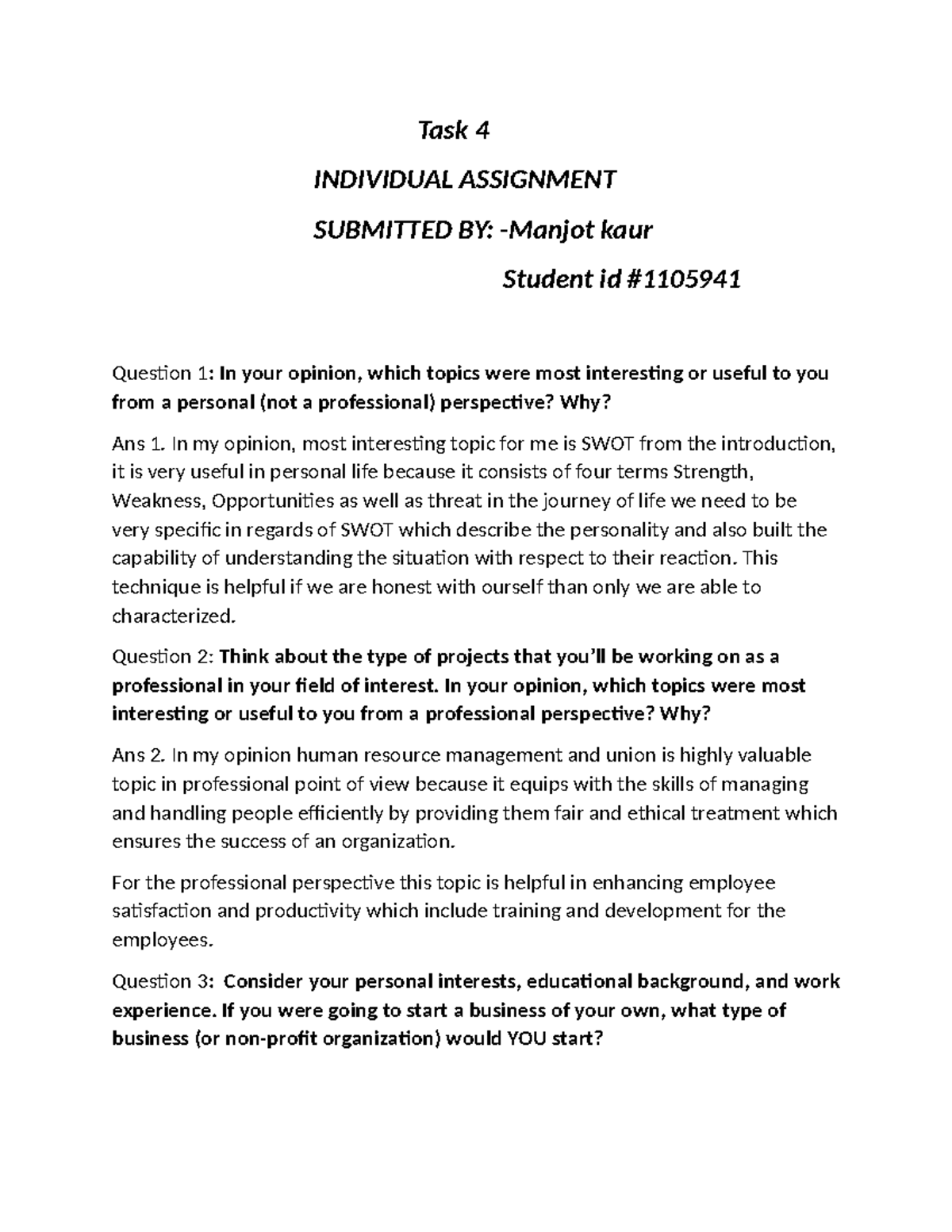 Task 4 - notes - Task 4 INDIVIDUAL ASSIGNMENT SUBMITTED BY: -Manjot ...