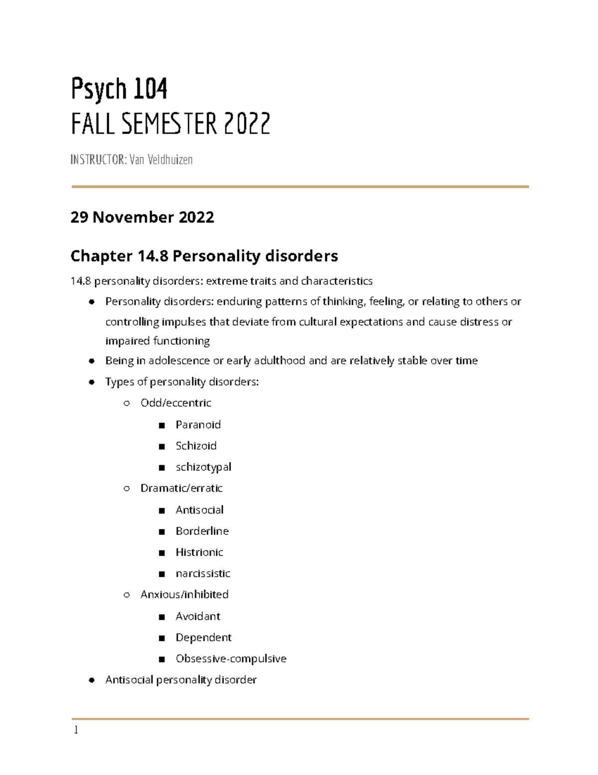 Psych 104 chapter 14.8 notes - Psych 104 FALL SEMTER 2022 INSTRUCTOR ...