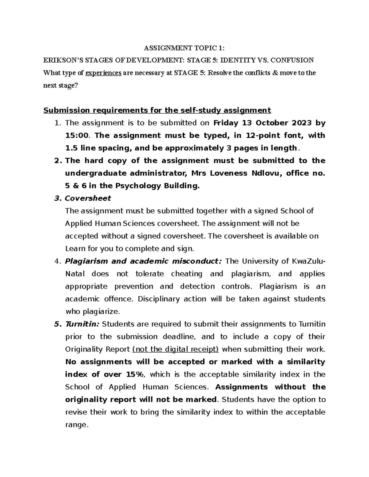 Psyc 222-Assignment Topic Final - ASSIGNMENT TOPIC 1: ERIKSON’S STAGES ...
