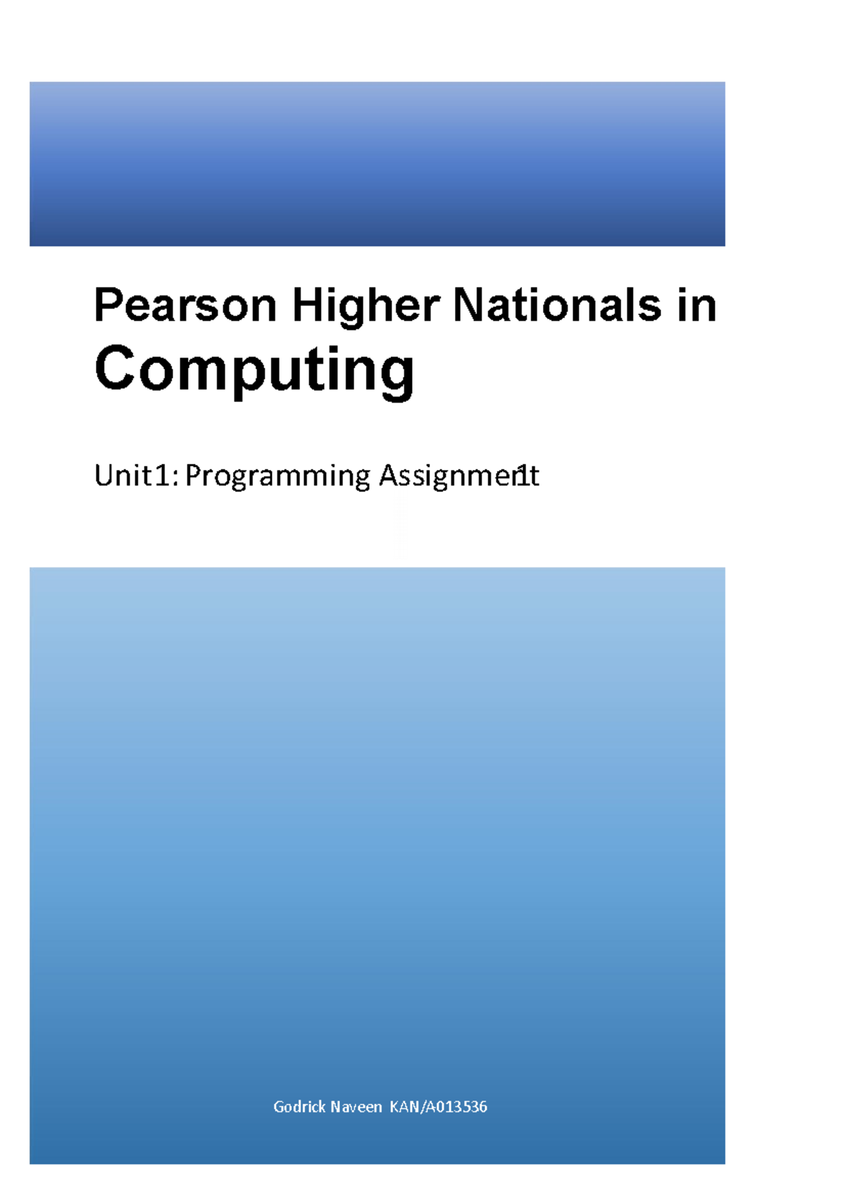 Edited - Final assignment for programming subject - Godrick Naveen KAN/A- 013536 Pearson Higher ...