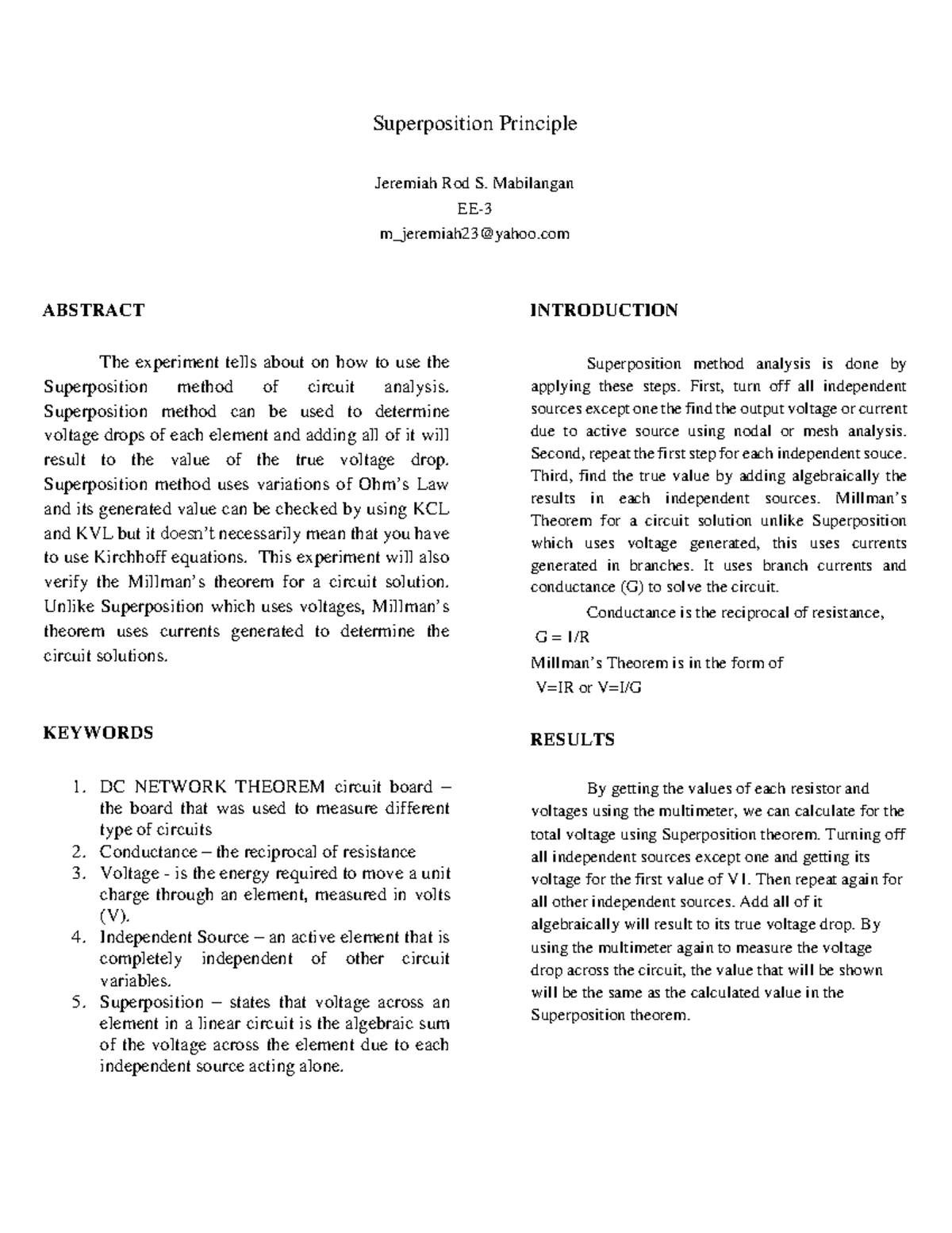 Experiment 5 Superposition method analysis is done by applying these ...