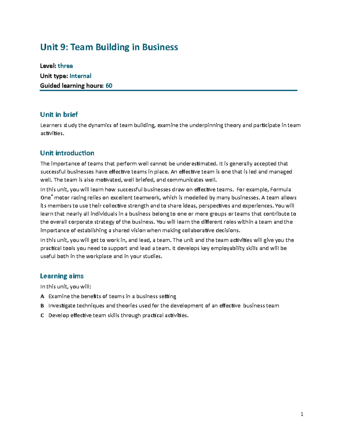 Unit 9 specification - read more - Unit 9: Team Building in Business Level: three Unit type ...