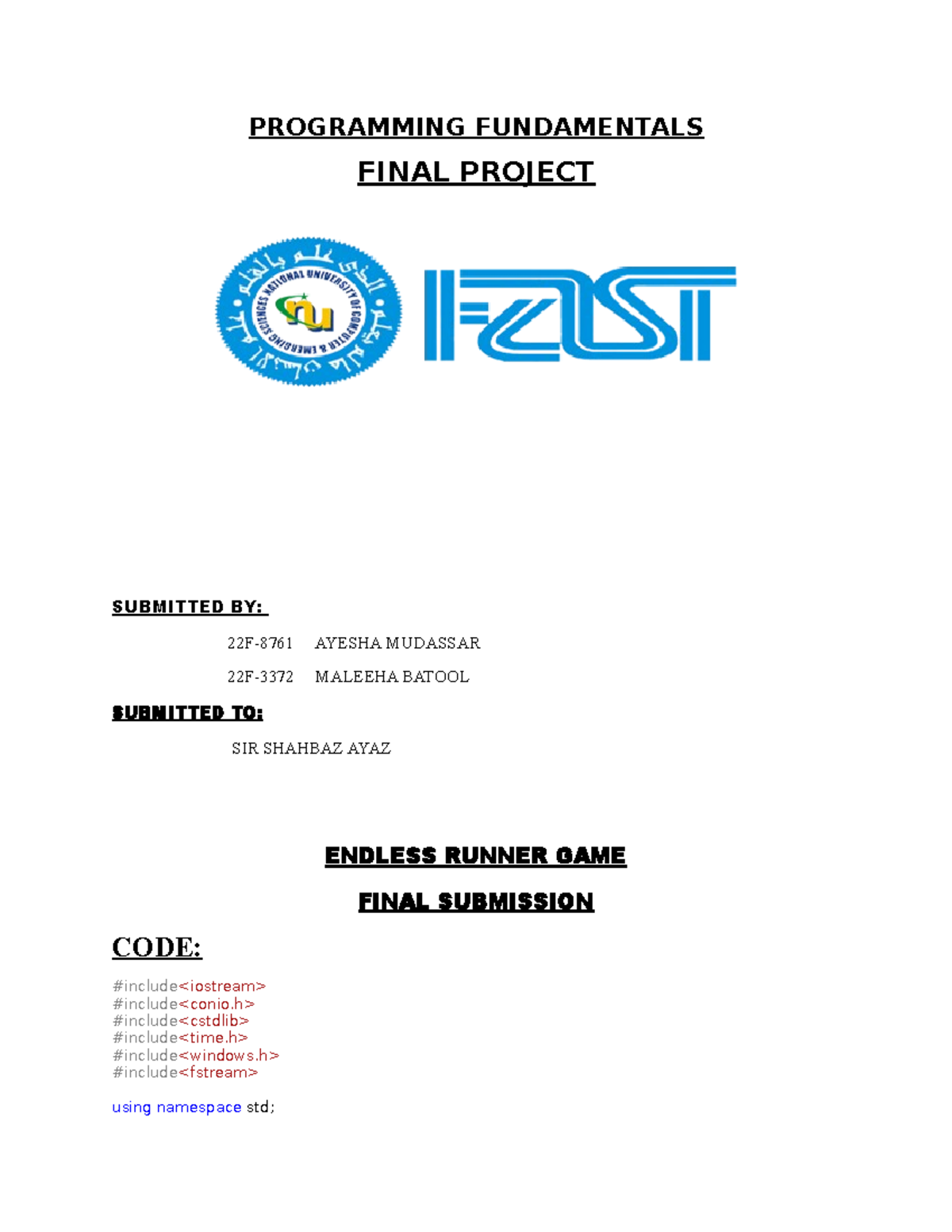 Endless Running GAME Console C++ - PROGRAMMING FUNDAMENTALS FINAL ...