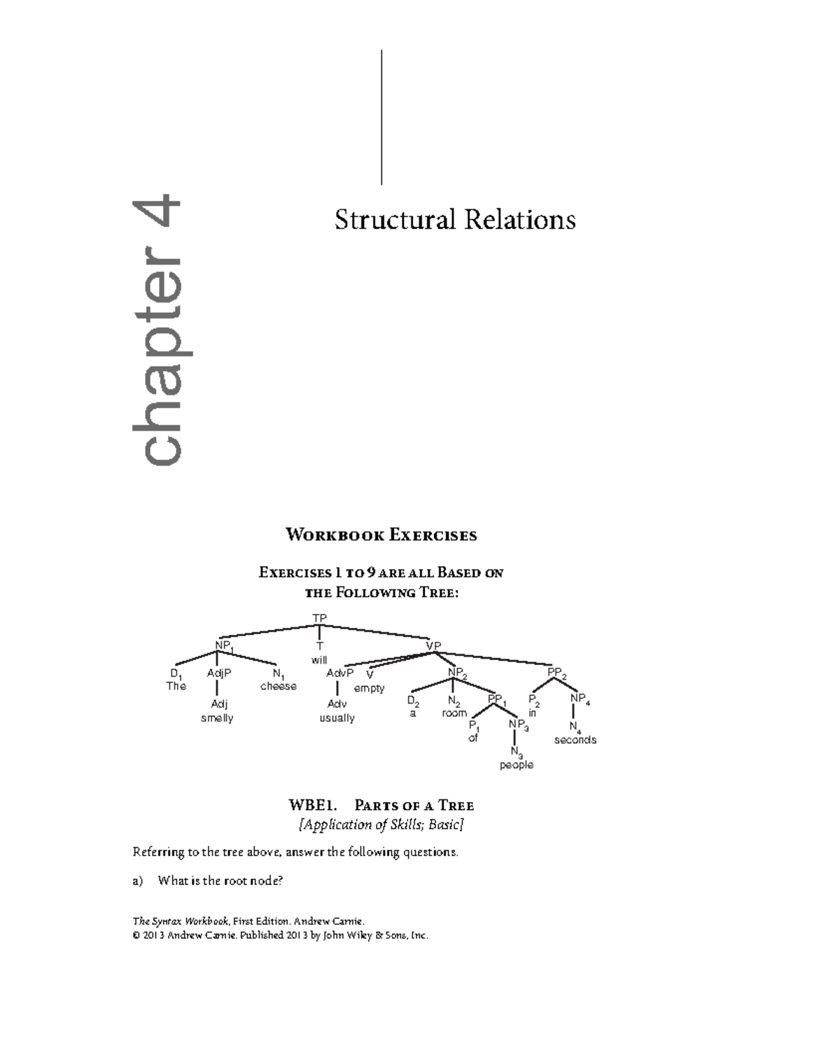 Structural Relatiions-WB - The Syntax Workbook, First Edition. Andrew Carnie. © 2013 Andrew ...