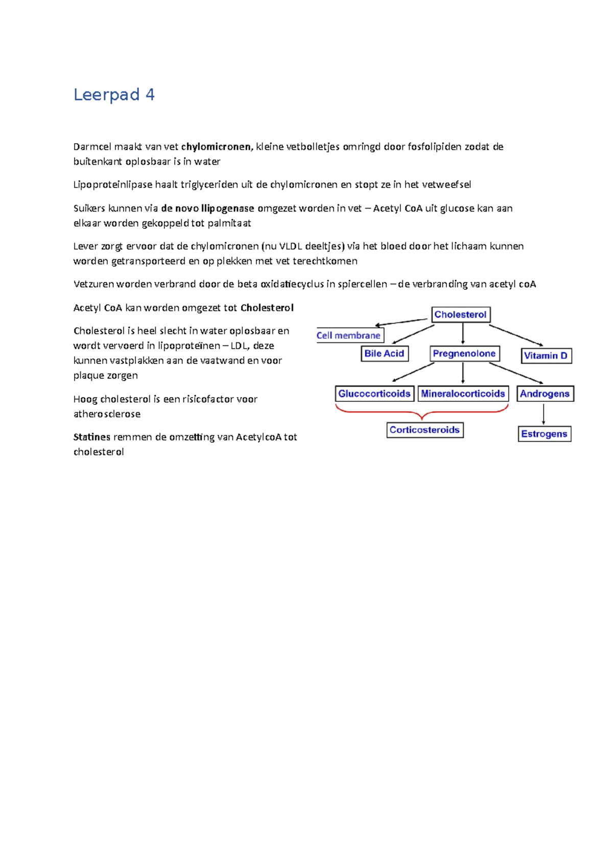 Sturing en Stofwisseling Leerpad 4 - Leerpad 4 Darmcel maakt van vet ...