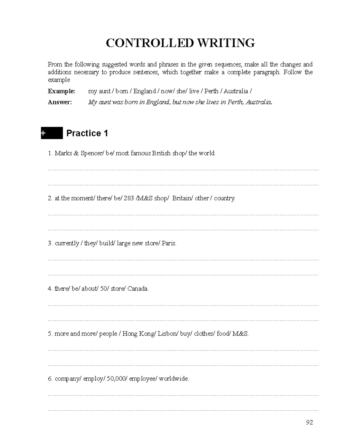 06.Controlled writing - CONTROLLED WRITING From the following suggested ...