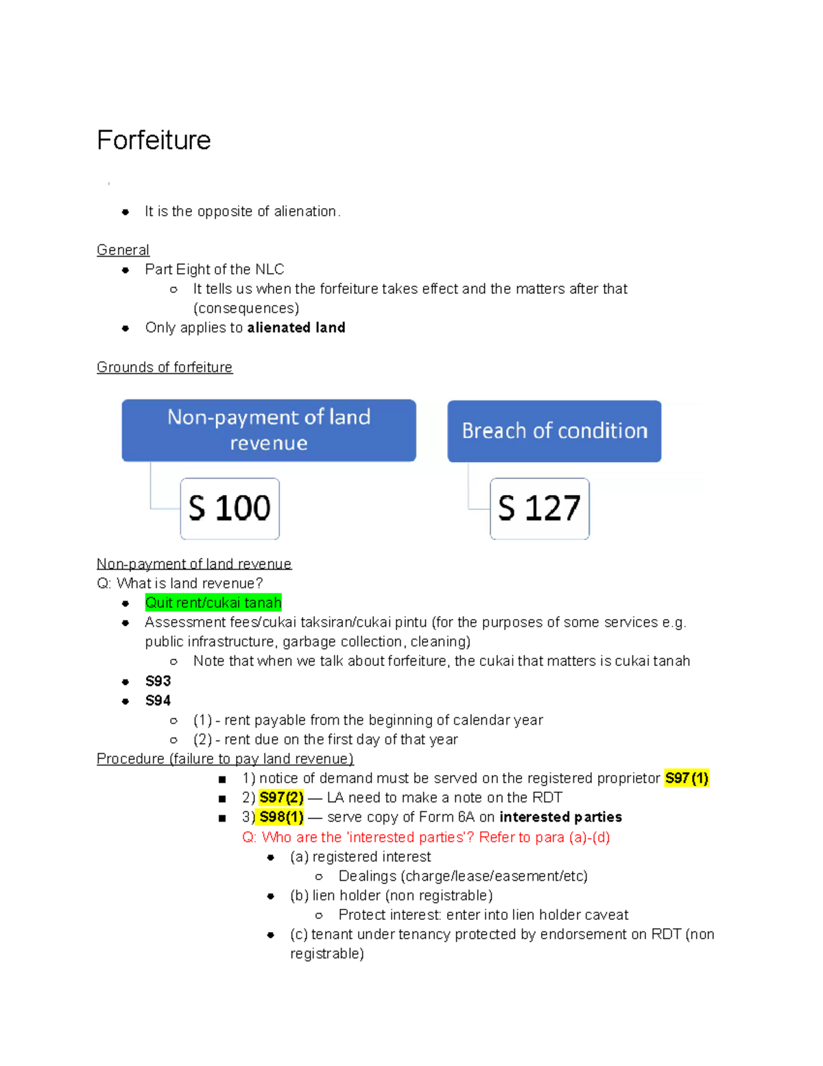 LAND LAW I: FORFEITURE (NOTE) - Forfeiture It is the opposite of ...