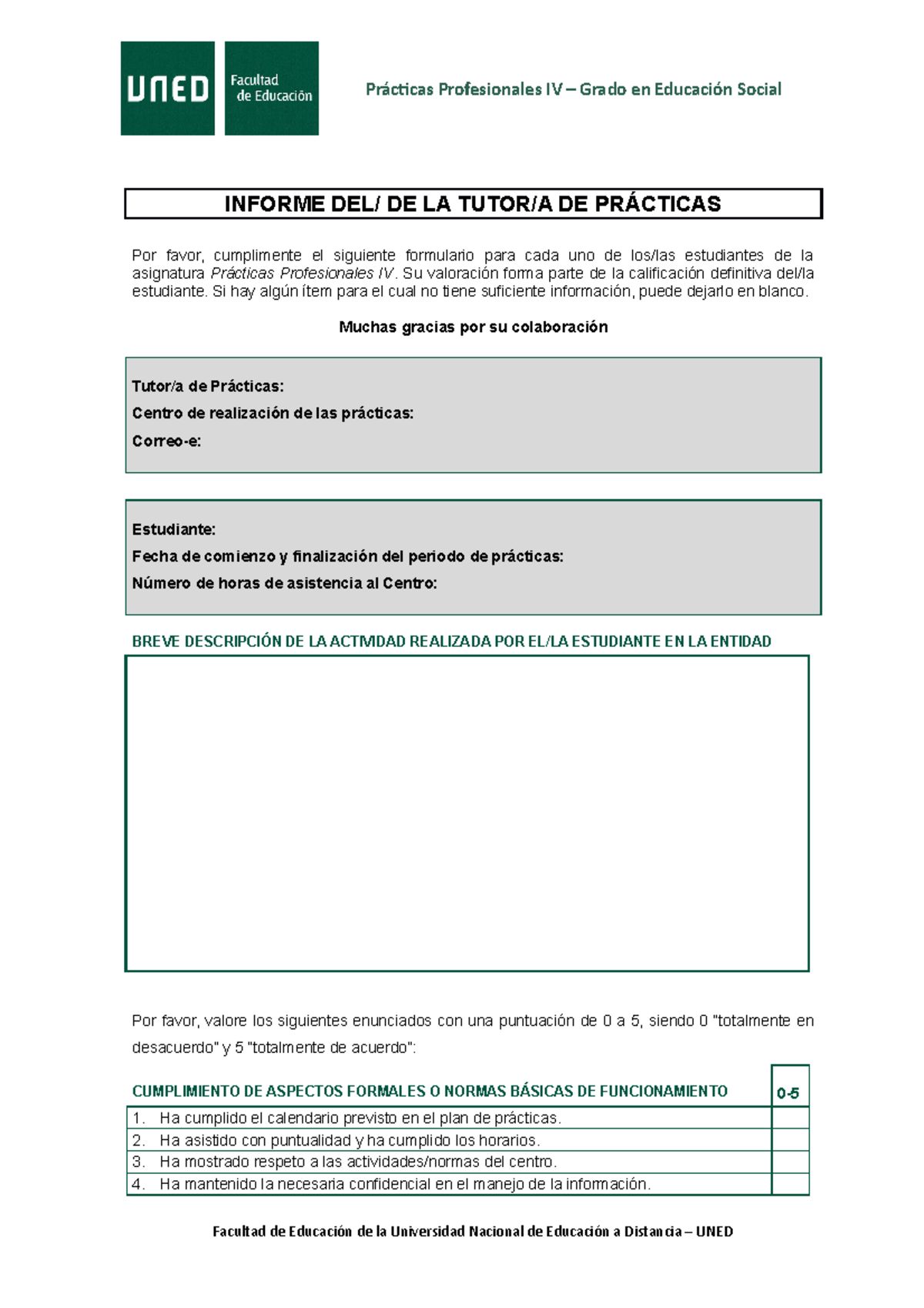 05 Plantilla Informe Tutor Practicas Actualizada - Prácticas Profesionales IV – Grado en ...