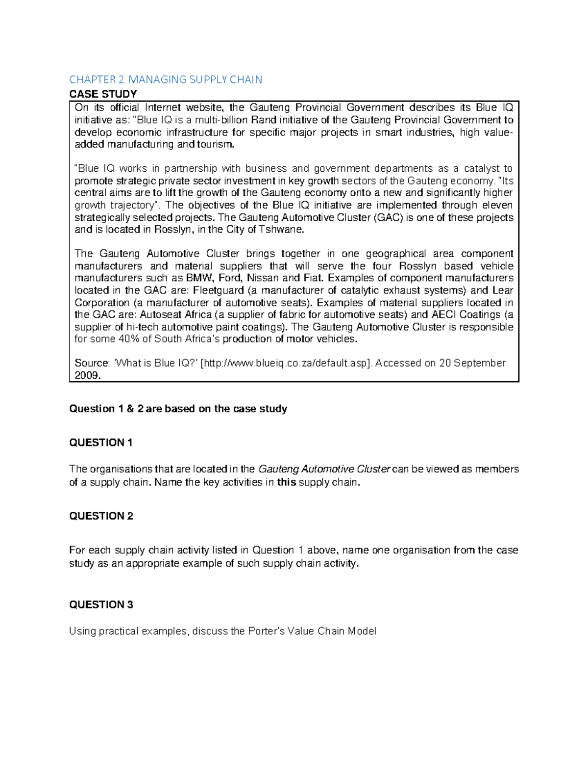 TUT 2 - tutorial - CHAPTER 2 MANAGING SUPPLY CHAIN CASE STUDY On its ...
