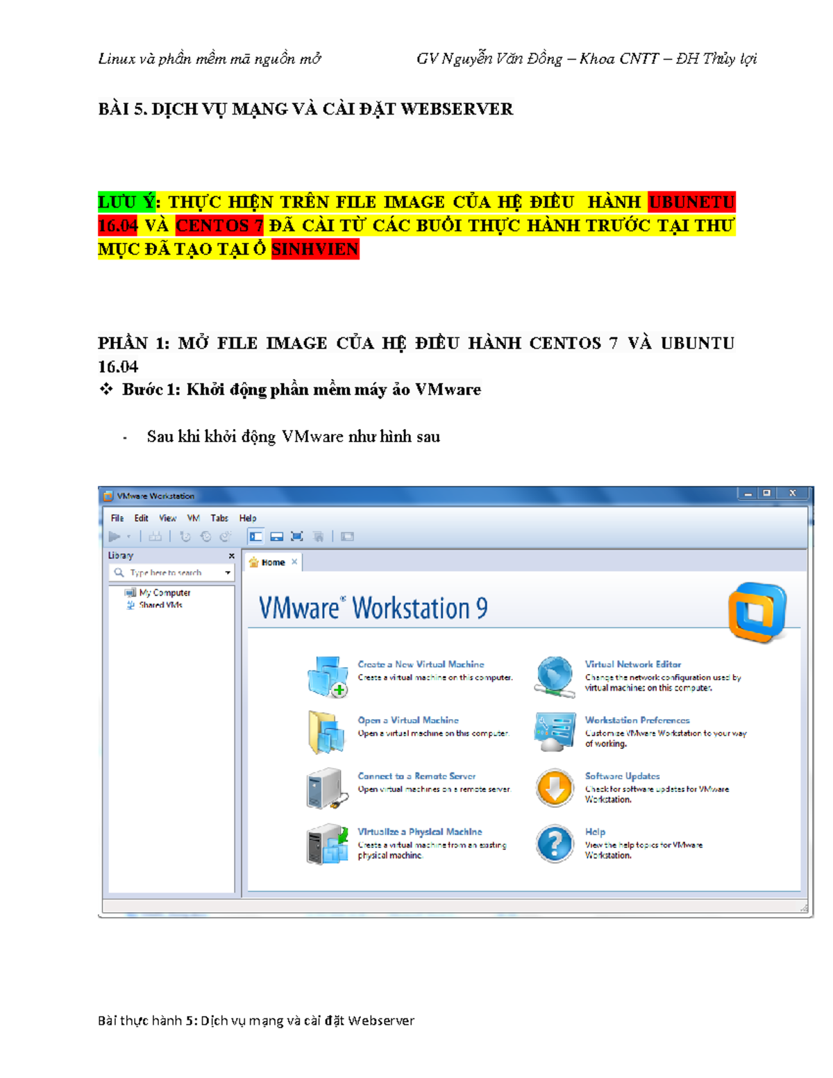Linux - BÀI 5. DÞCH VĀ M¾NG VÀ CÀI Đ¾T WEBSERVER L ̄U Ý: THþC HIÞN TRÊN FILE IMAGE CĂA HÞ ĐIÀU ...