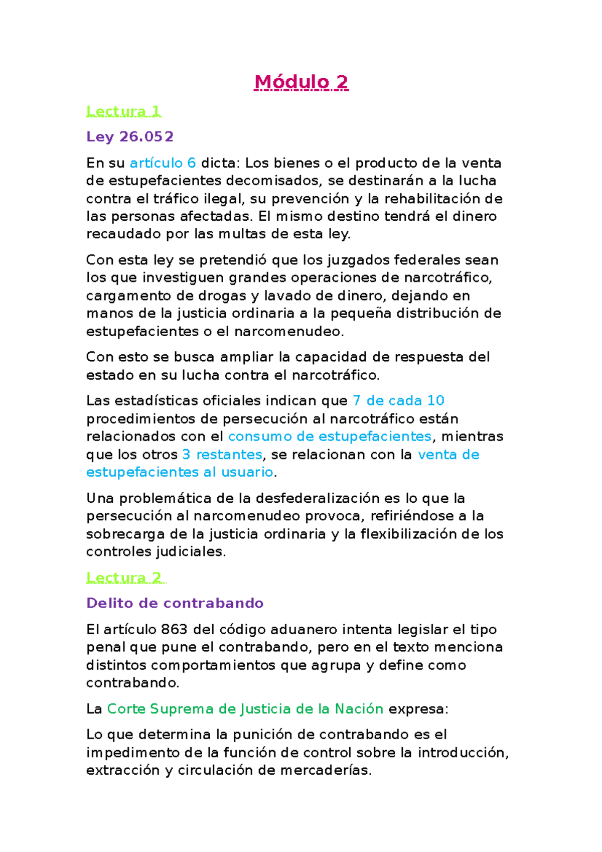 Crimcasompl 2Resúmen módulo 2 - Módulo 2 Lectura 1 Ley 26. En su artículo 6 dicta: Los bienes o ...