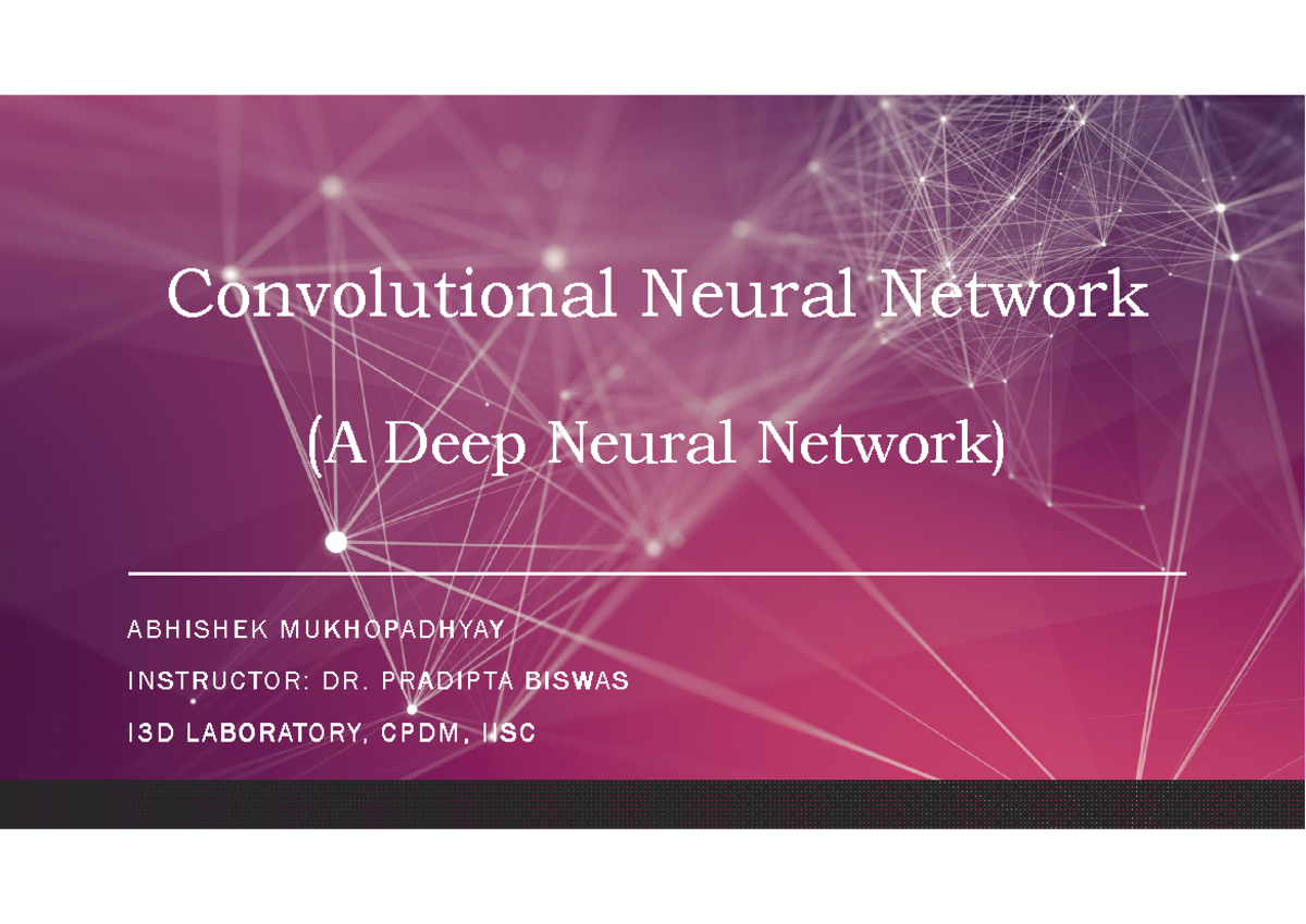 CNN New - RTDYTIX6O 7UOFXRO8CTDP7T5 - Convolutional Neural Network ( A ...