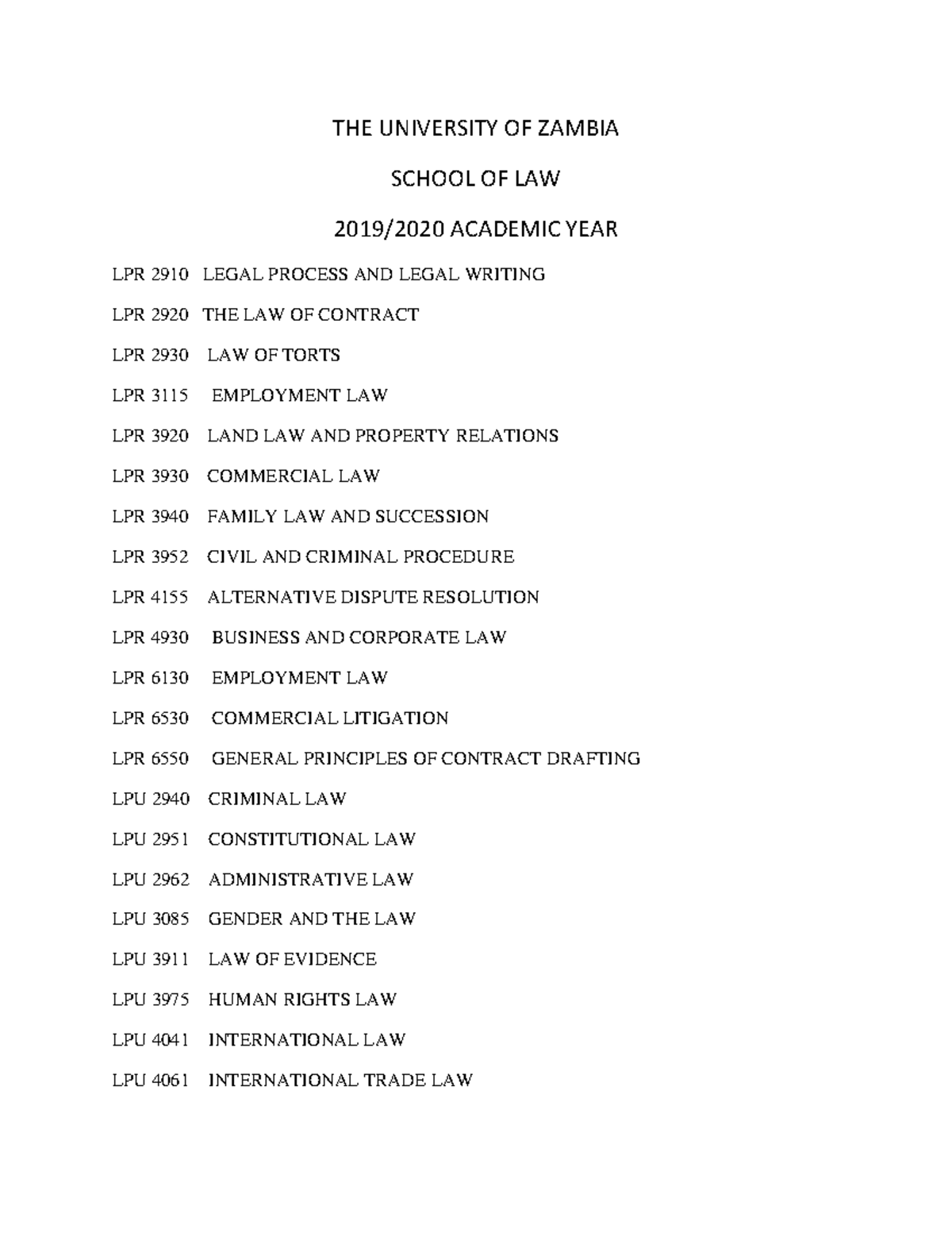 Law 2019-2020 - Past papers for law - THE UNIVERSITY OF ZAMBIA SCHOOL ...