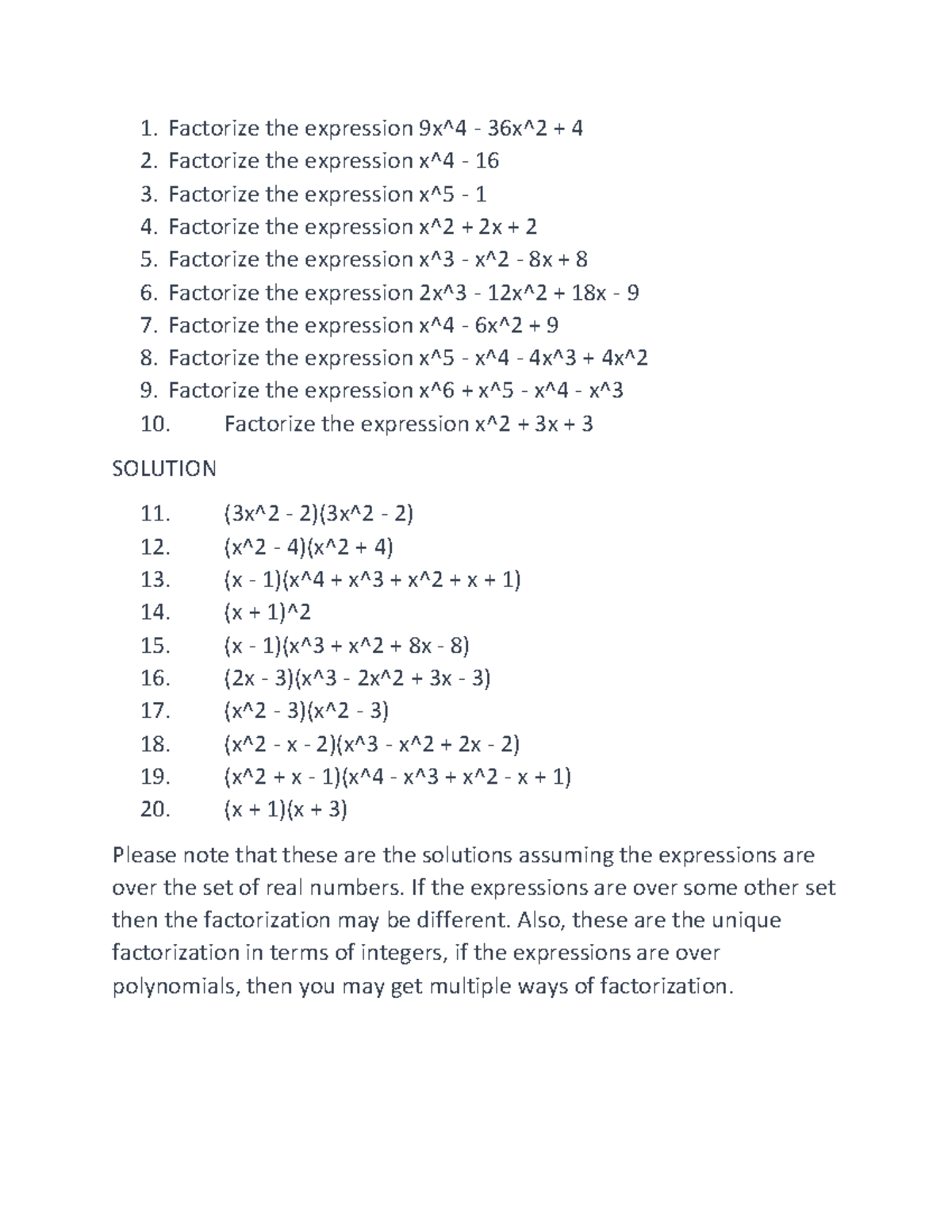 factorization Exercices 2 - Factorize the expression 9x^4 - 36x^2 + 4 ...