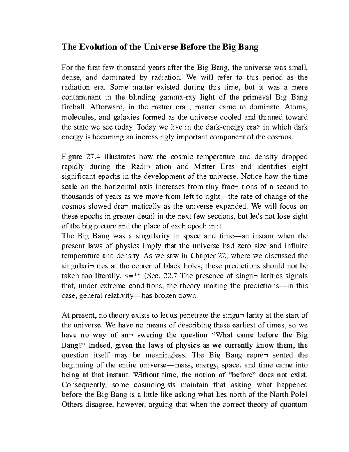 The Evolution of the Universe Before the Big Bang - We will refer to ...