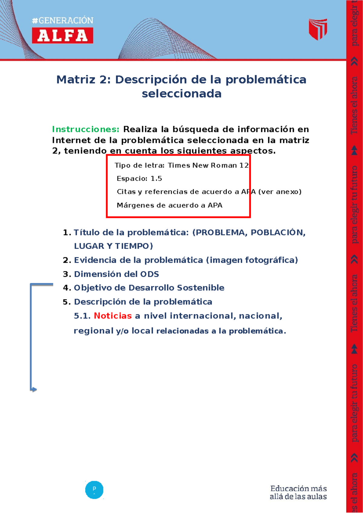 Matriz 02– Descripción DE LA Problemática - Matriz 2: Descripción de la ...