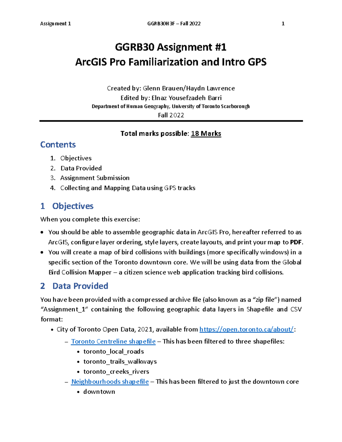 GGRB30 Assign 1 Arc Familiarization GPSIntro 2022 - GGRB30 Assignment ArcGIS Pro Familiarization ...