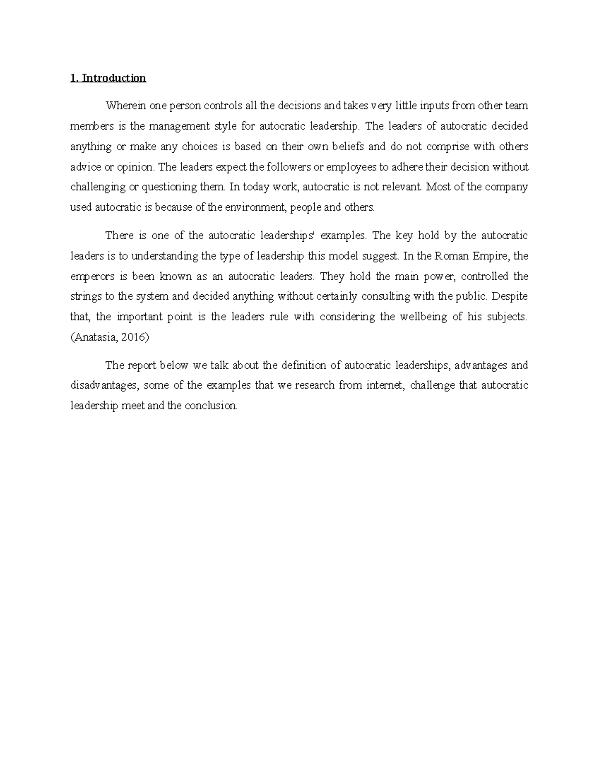 Autocratic leadership - The leaders of autocratic decided anything or ...