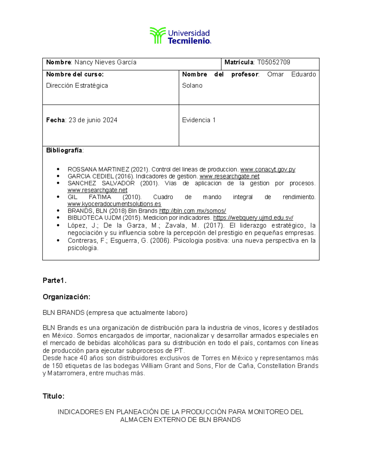 Evidencia 1 Direccion estrategica - Nombre: Nancy Nieves García ...