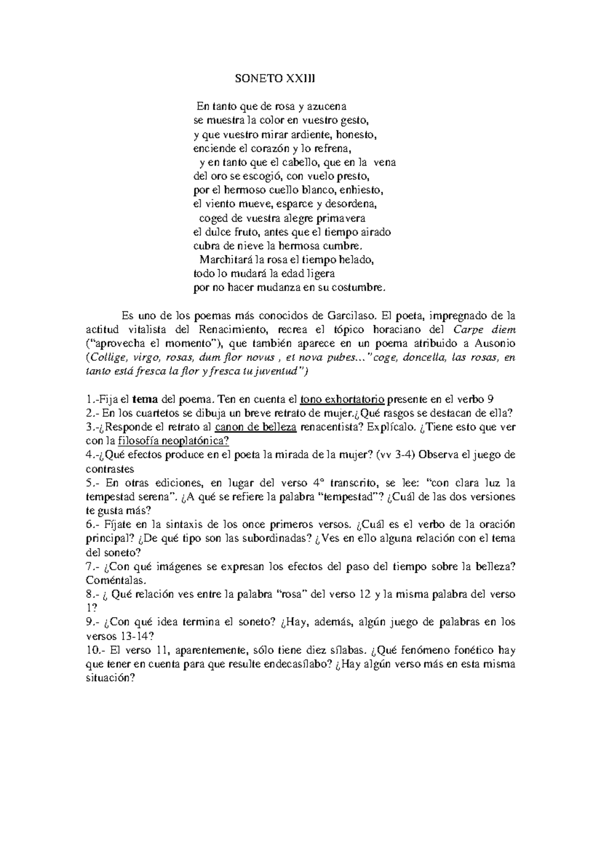 Soneto Xxiii - SONETO XXIII En tanto que de rosa y azucena se muestra ...