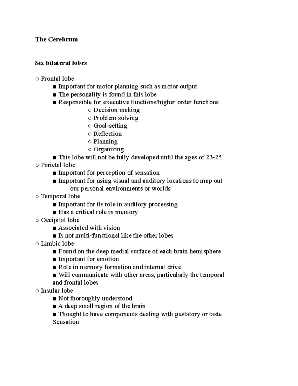 The Cerebrum Notes - The Cerebrum Six bilateral lobes Frontal lobe ...