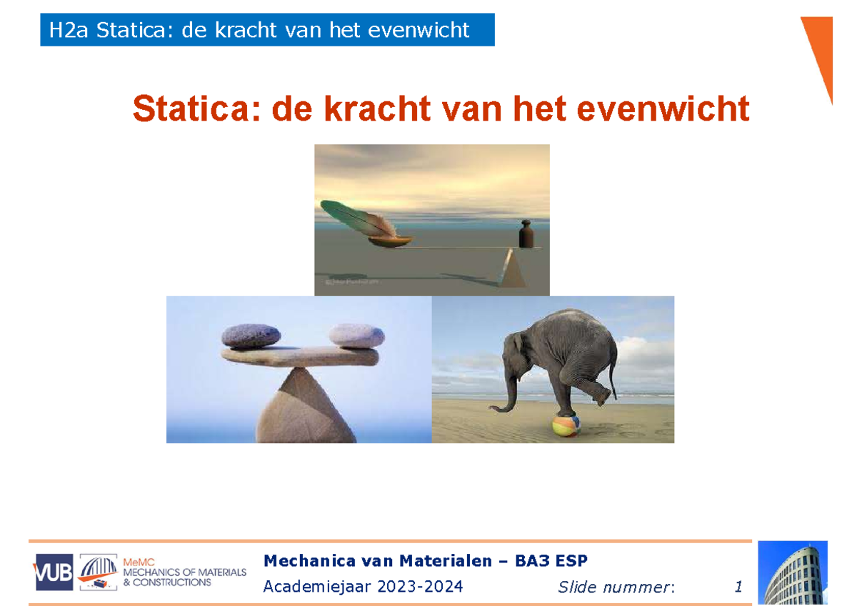 H2a Statica Feb24 - Samenvatting Mechanica van materialen - Mechanica ...