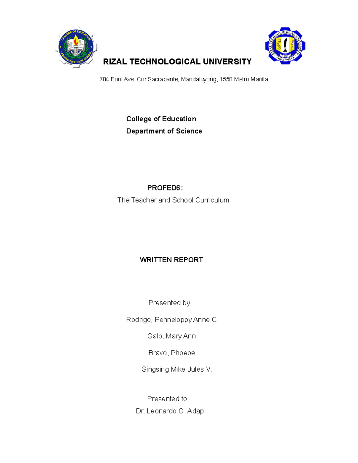 Group 7 Written Report - RIZAL TECHNOLOGICAL UNIVERSITY 704 Boni Ave ...