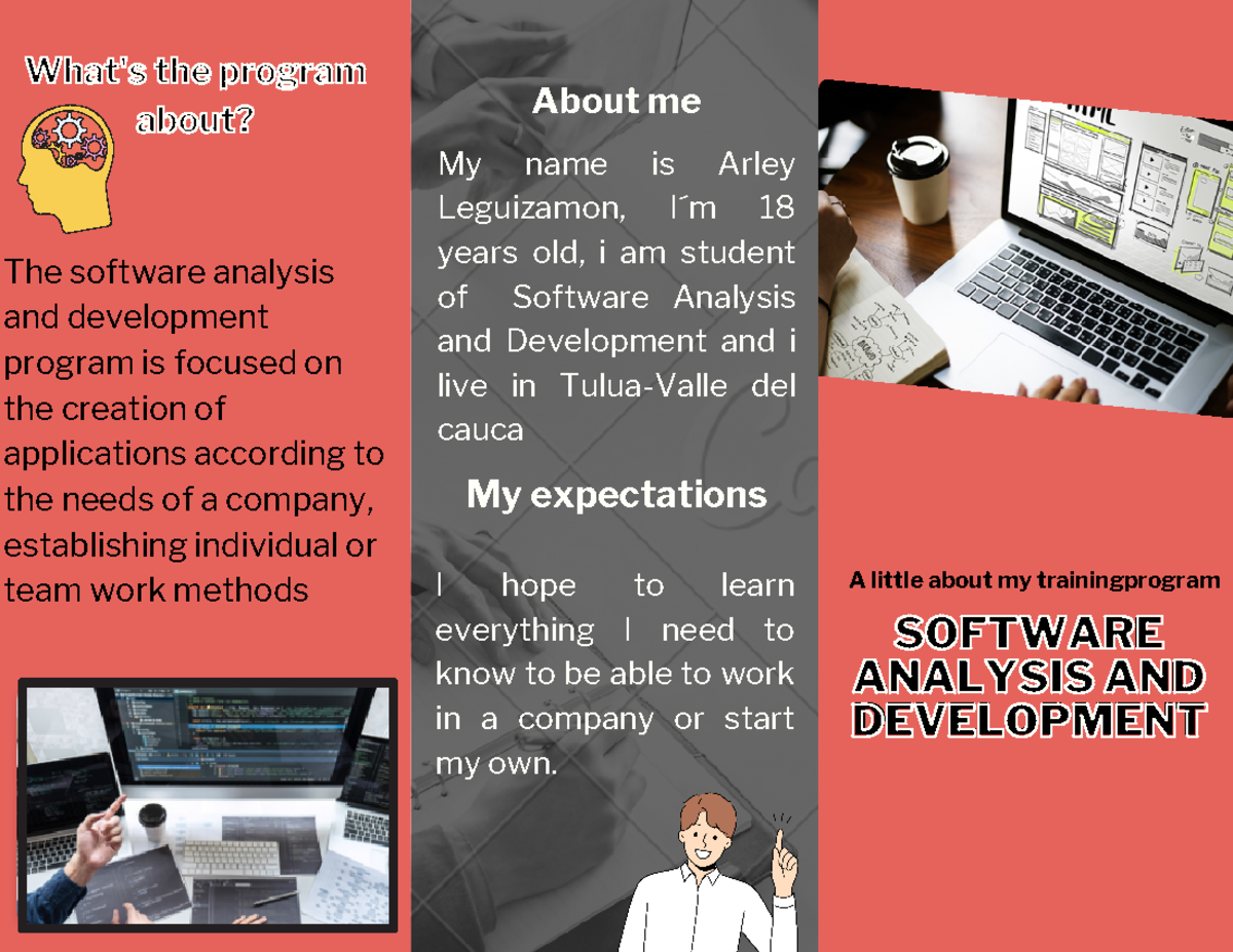 Folleto Ingles - sisarras - SOFTWARE ANALYSIS AND DEVELOPMENT SOFTWARE ANALYSIS AND DEVELOPMENT ...