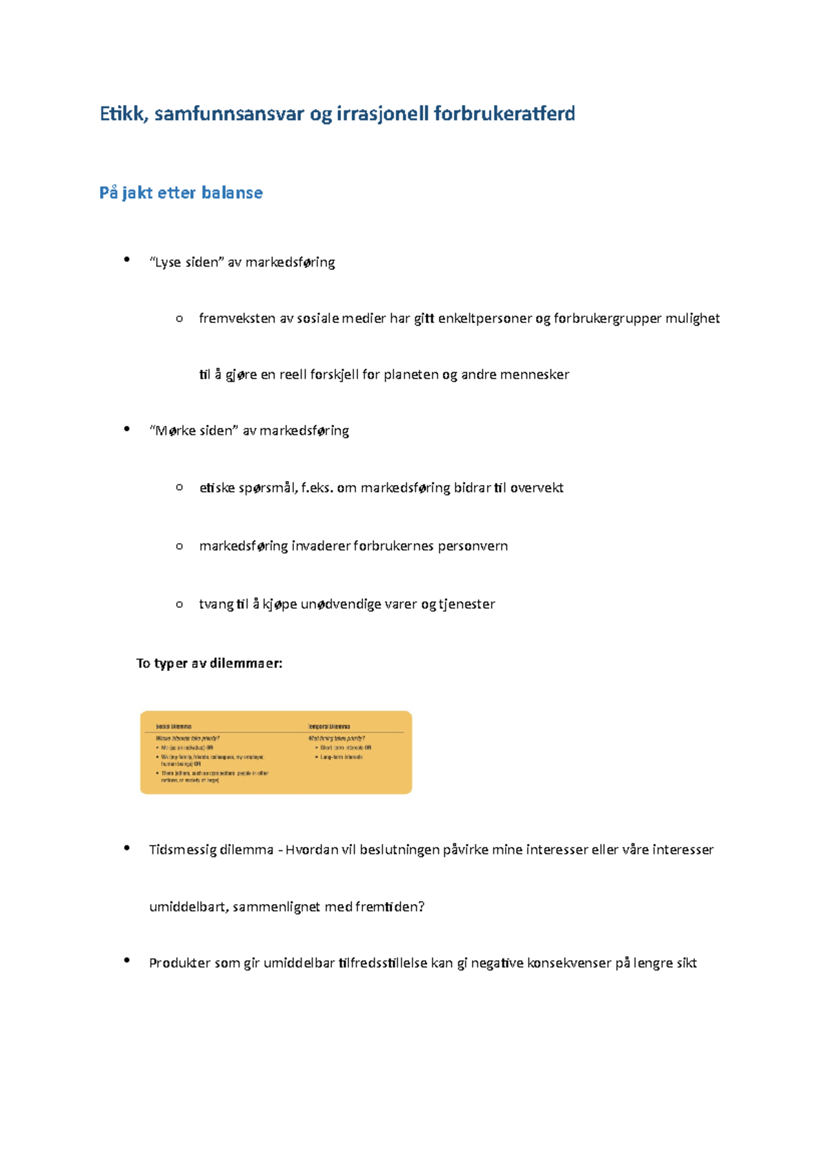 Forelesning 13 - Etikk, samfunnsansvar og irrasjonell forbrukeratferd På jakt etter balanse ...
