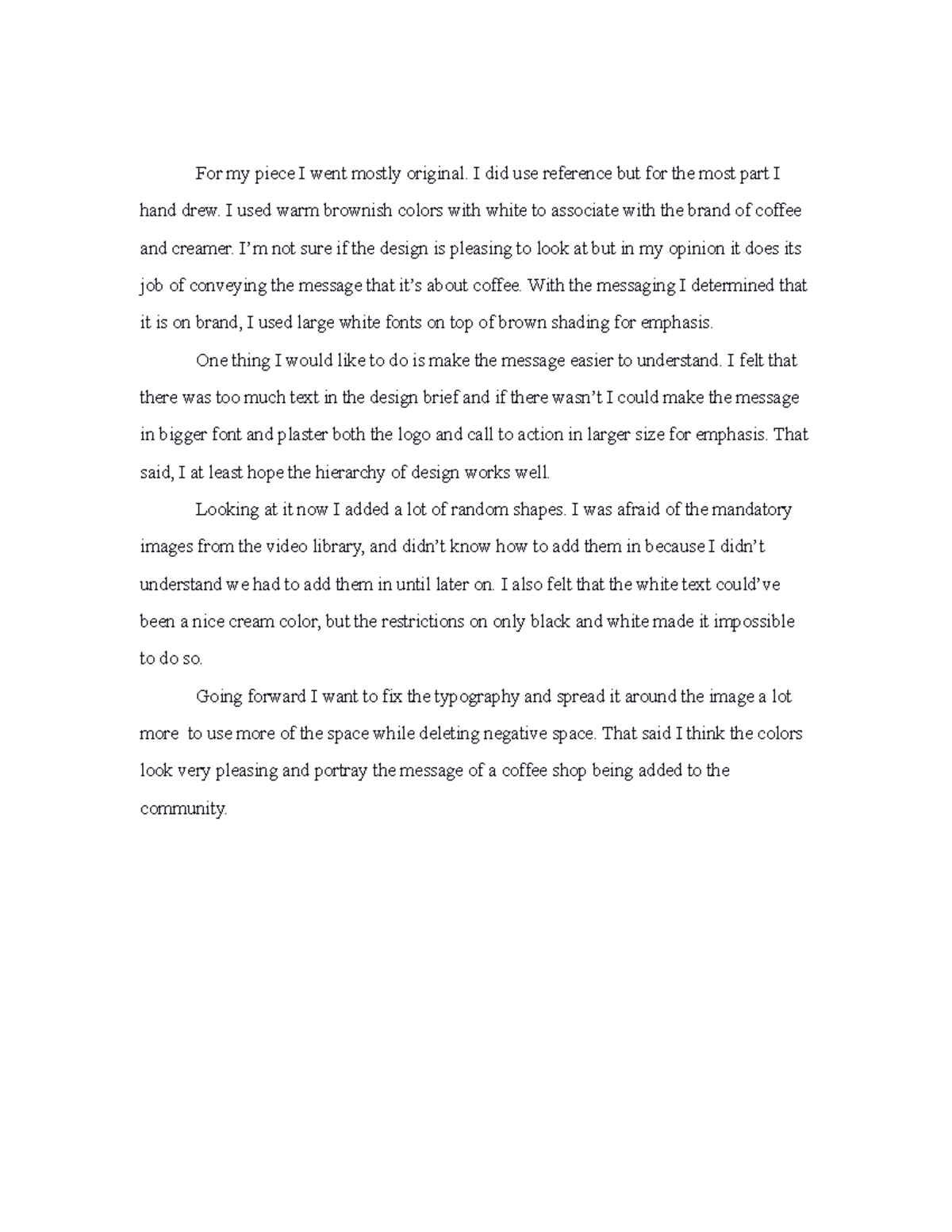 Art mod 6 - Assignment for Module 6. - For my piece I went mostly ...