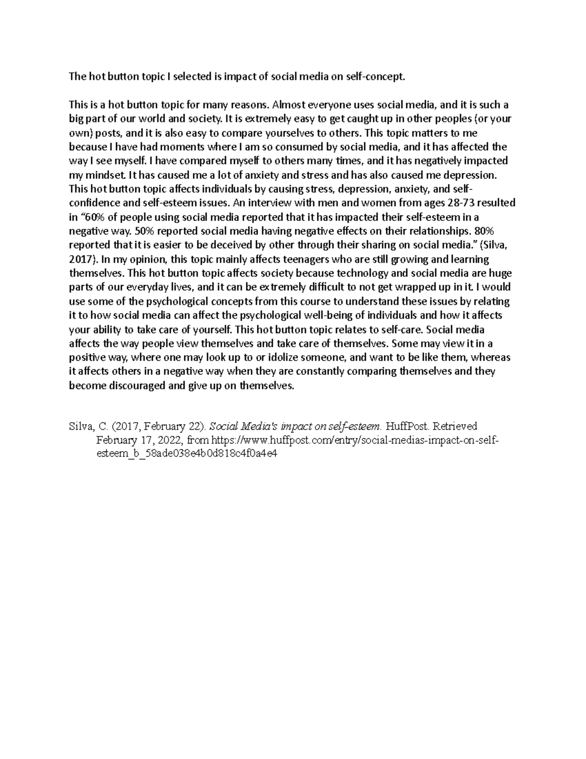 7-1 psychology 108 - The hot button topic I selected is impact of ...