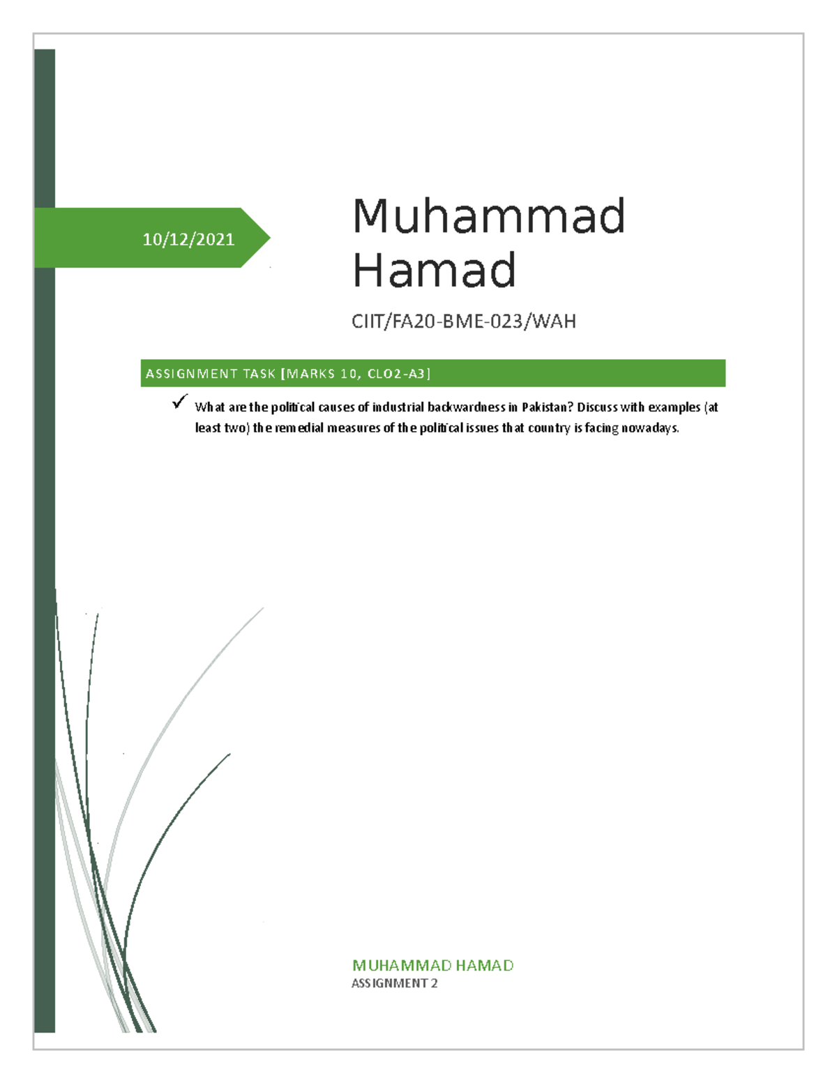 FA20-BME-023 Assignment 2 - 10/12/ MUHAMMAD HAMAD ASSIGNMENT 2 Muhammad Hamad CIIT/FA20-BME-023 ...