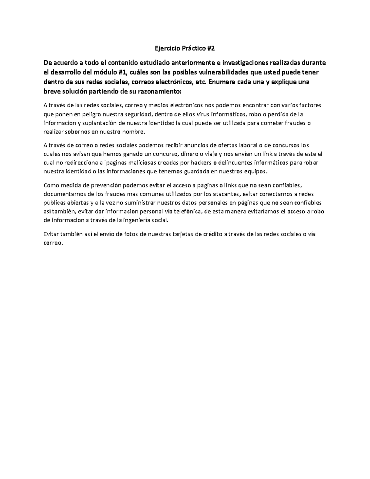 Ejercicio Práctico 2 - H olaa - Ejercicio Pr·ctico De acuerdo a todo el contenido estudiado ...