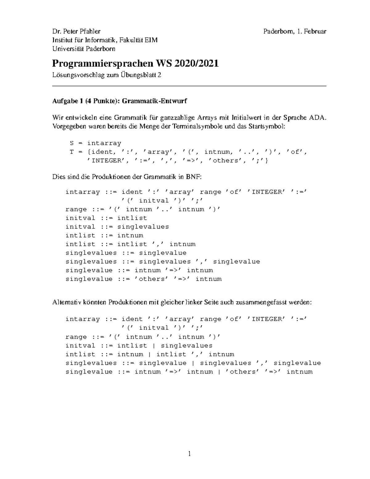 Lösung 2 - Wintersemester - Dr. Peter Pfahler Paderborn, 1. Februar Institut für Informatik ...
