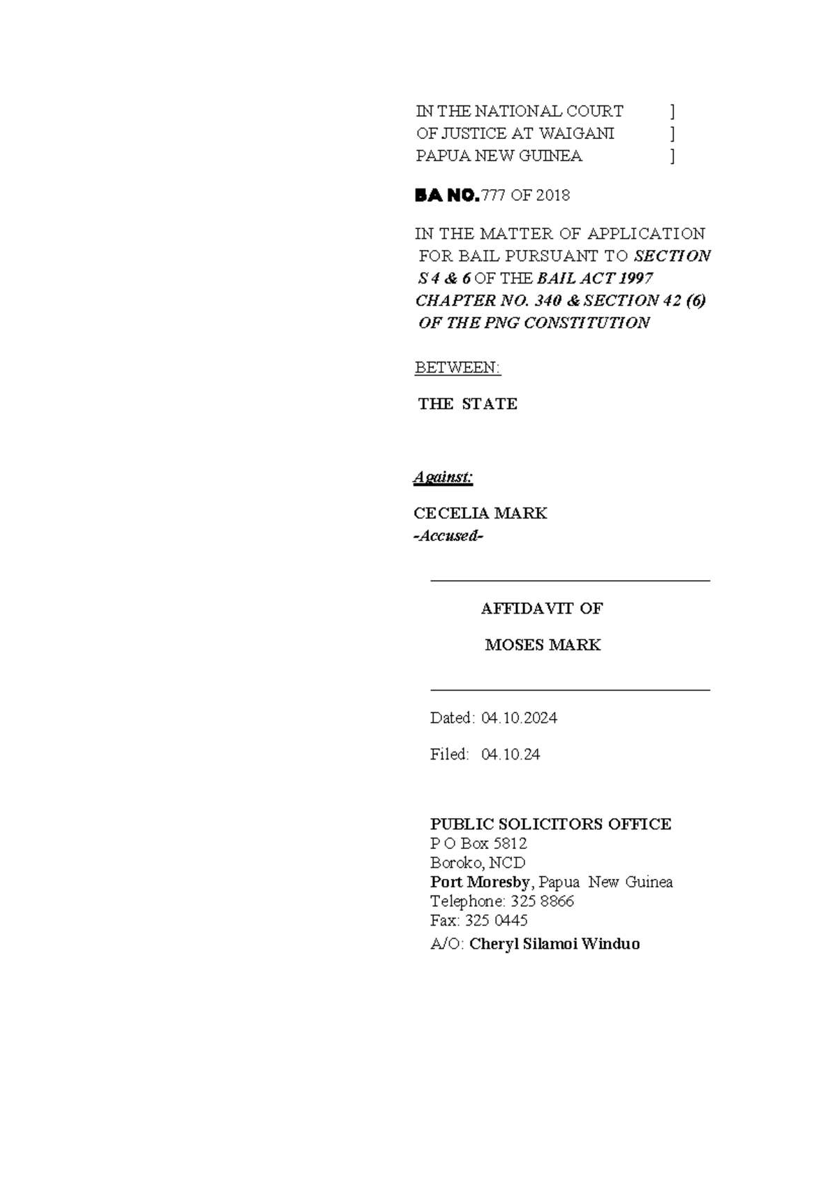 Affidavit 2 Guarantoor - IN THE NATIONAL COURT ] OF JUSTICE AT WAIGANI ...