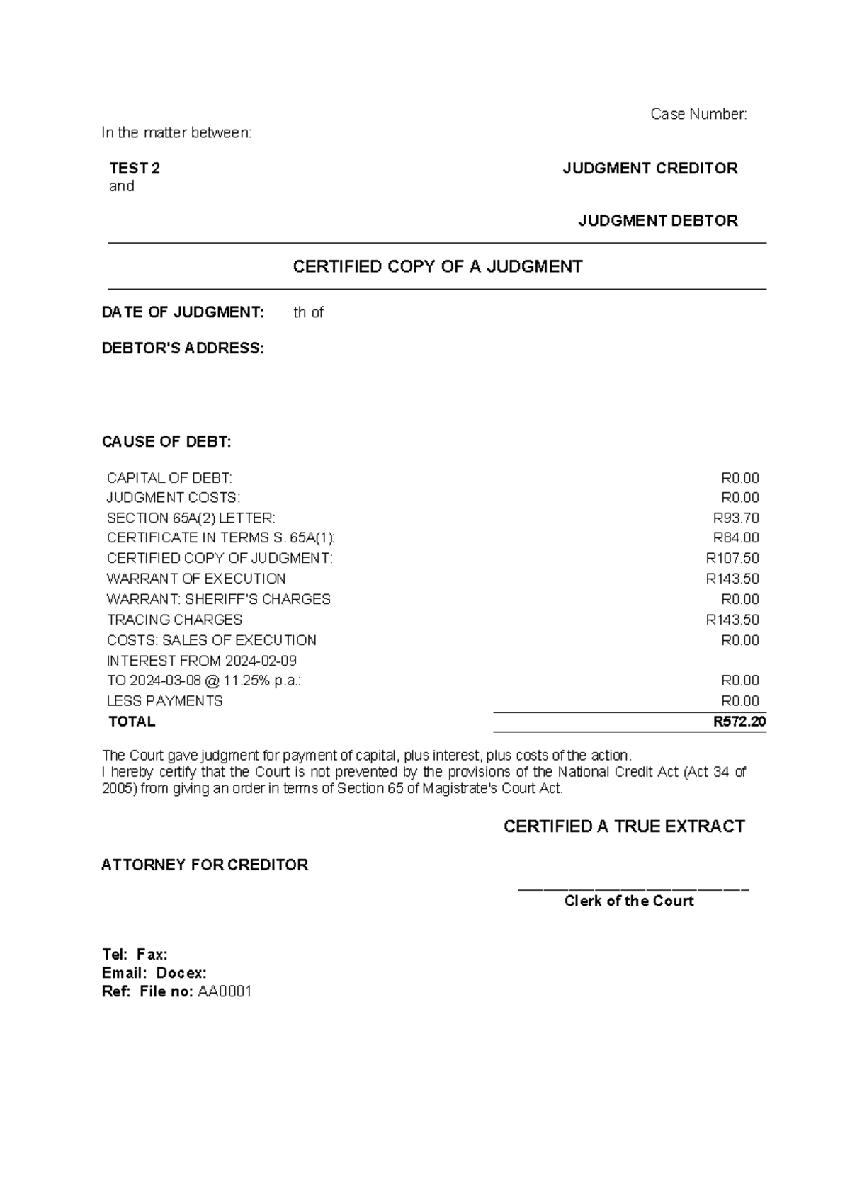 CCJ Template - Case Number: In the matter between: TEST 2 JUDGMENT ...