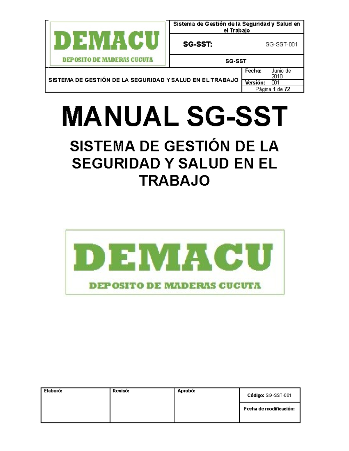 SG-SST-001 Sistema de Gestión de la Seguridad y Salud en el Trabajo - el Trabajo SG-SST: SG-SST ...