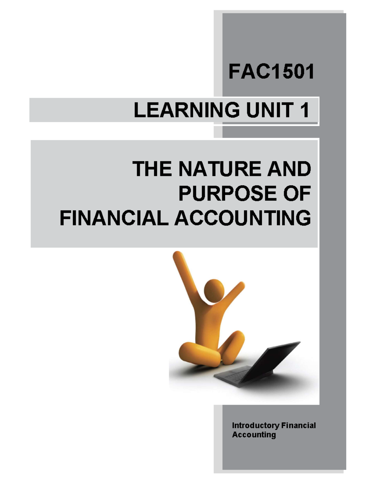FAC1501 Study Guide Learning unit 1 - FAC LEARNING UNIT 1 THE NATURE ...