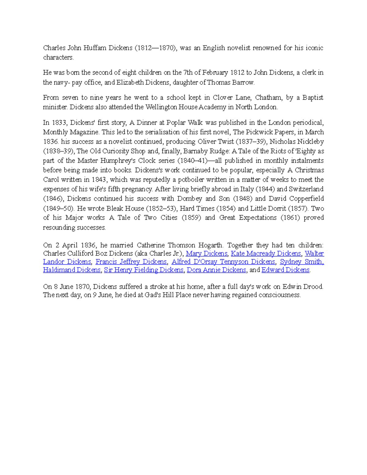 Charles John Huffam Dickens - He was born the second of eight children ...