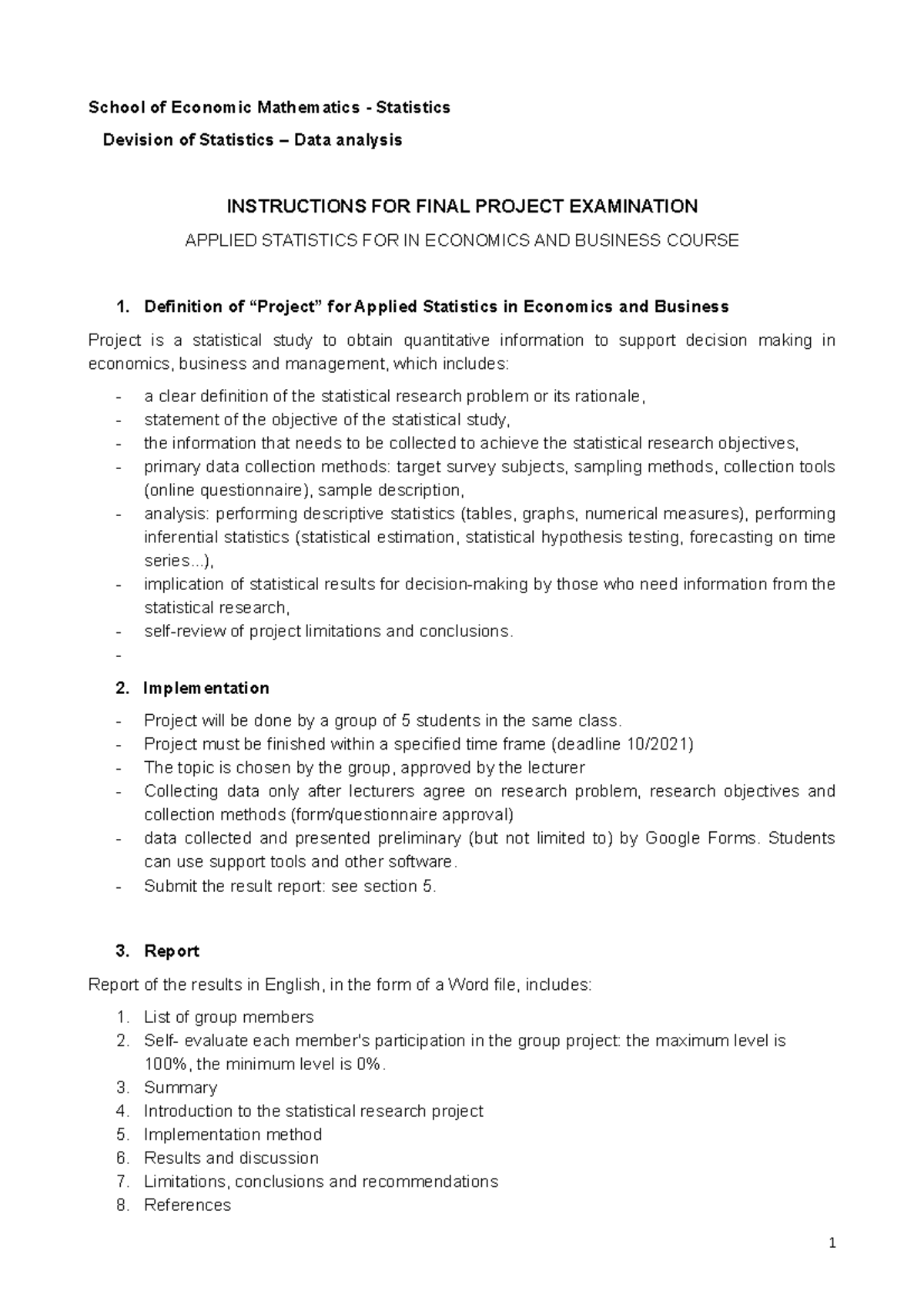 Final project exam guidelines - School of Economic Mathematics ...
