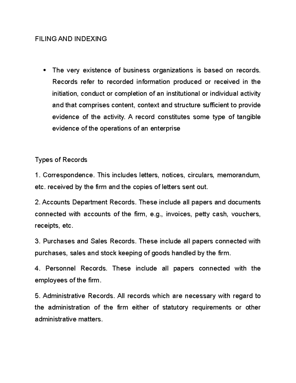 Filing AND Indexing - NOTES - FILING AND INDEXING The very existence of ...