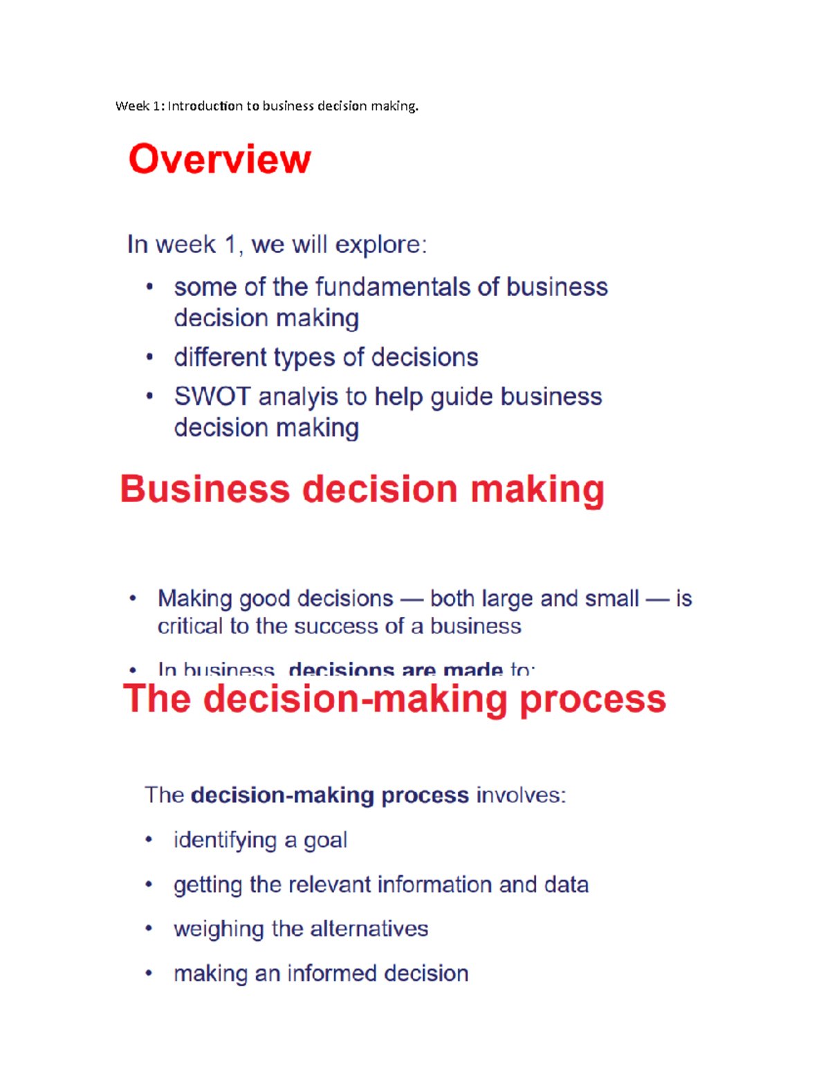 Notes WEEK 1,2,3 - Week 1: Introduction to business decision making. 1 ...