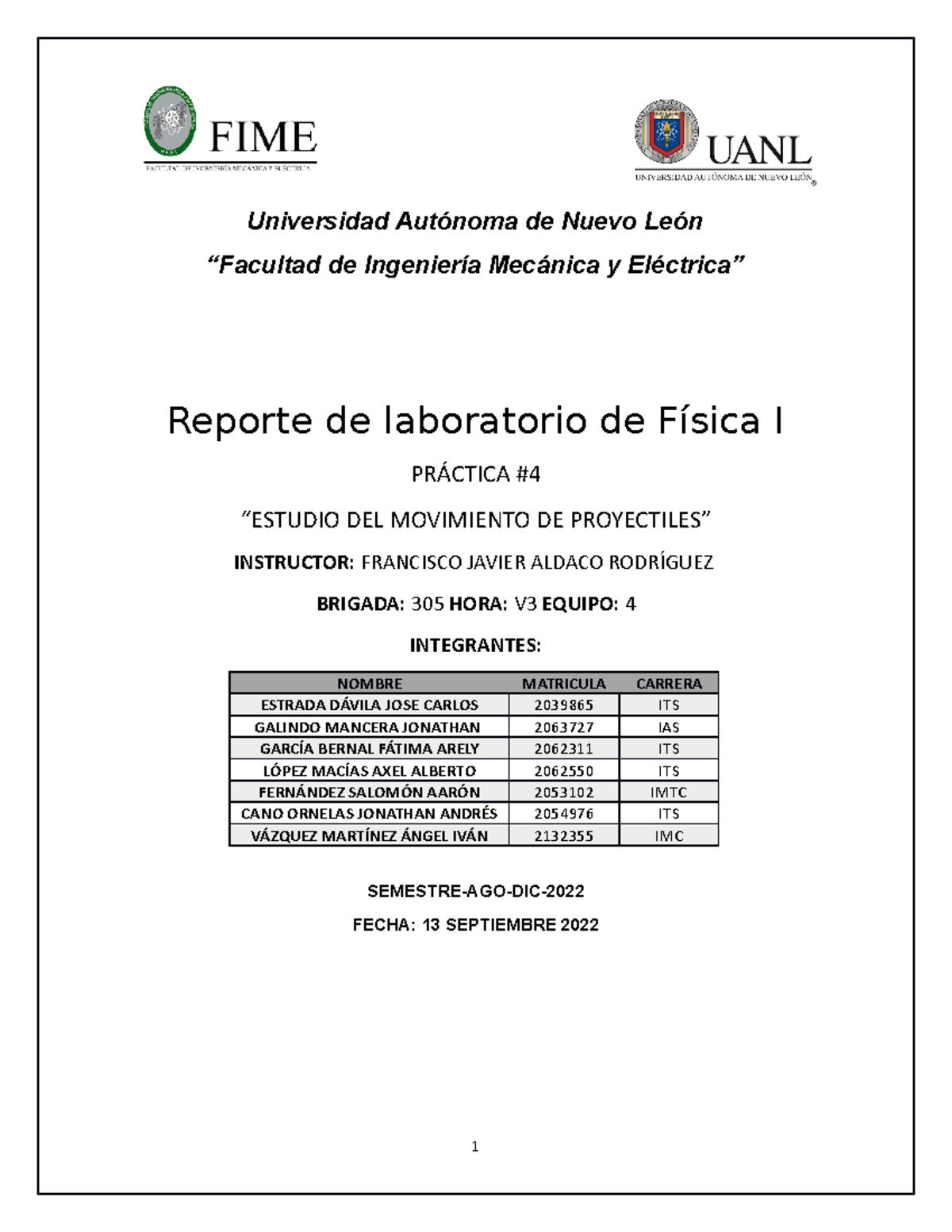 Práctica 4 LAB DE Física - Universidad Autónoma de Nuevo León “Facultad de Ingeniería Mecánica y ...