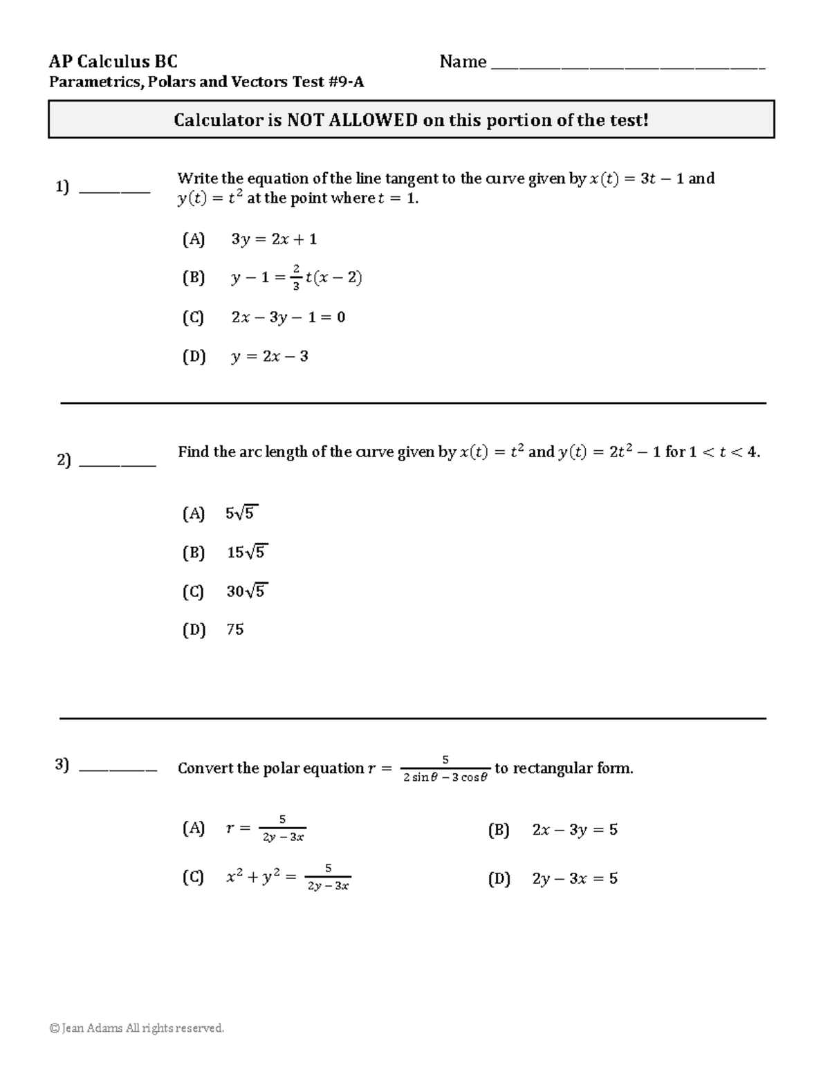 Parametrics Polars Vectors AP Test A - AP Calculus BC Name
