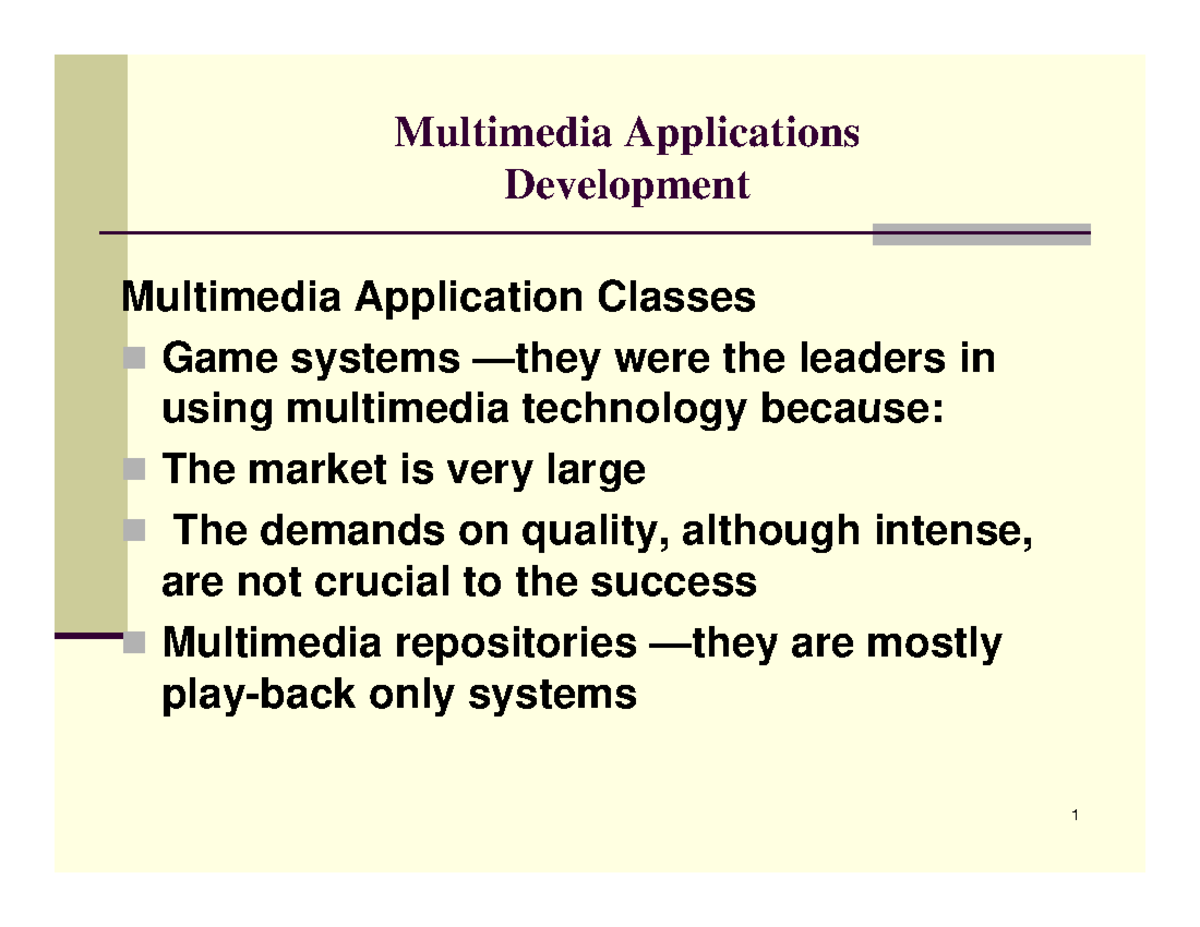 8 Multimedia system application ioenotes - Multimedia Applications D l ...