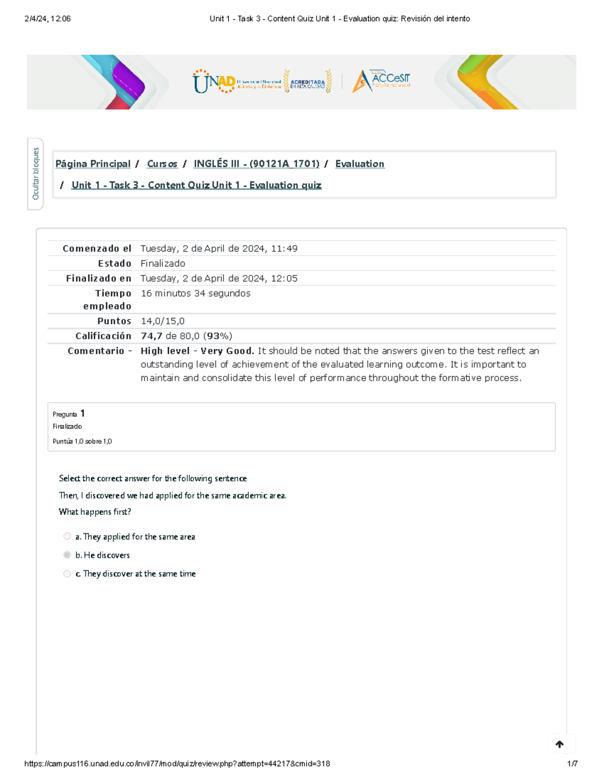 Unit 1 - Task 3 - Content Quiz Unit 1 - Evaluation quiz - Comenzado el Tuesday, 2 de April de ...