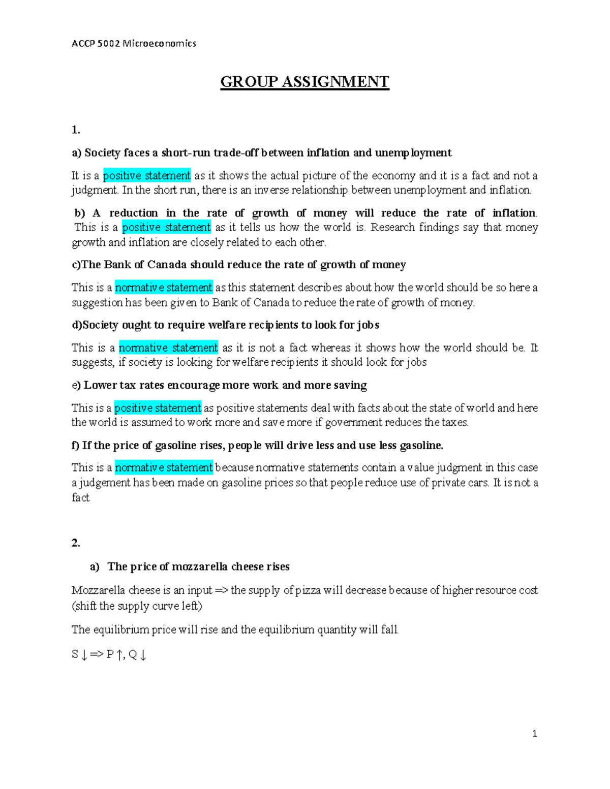 Microeconomics GA - Group Assignment - GROUP ASSIGNMENT 1. a) Society faces a short-run trade ...