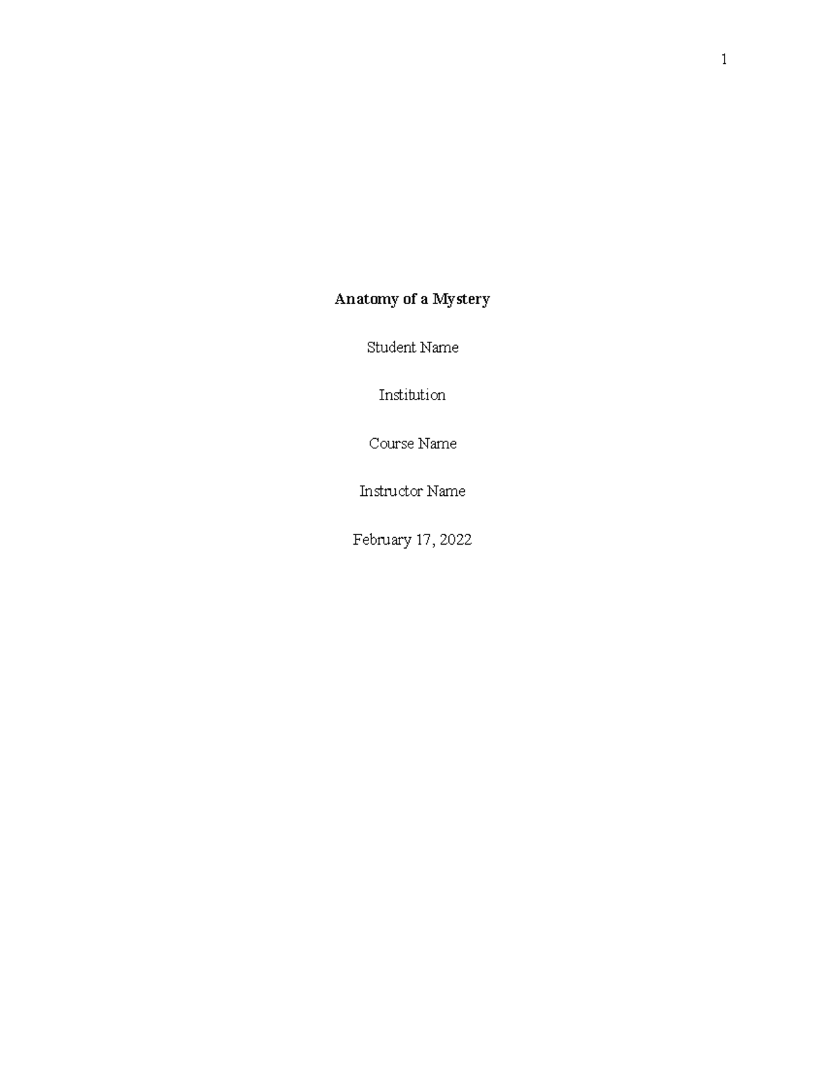 Anatomy of a Mystery Discussion - 1 Anatomy of a Mystery Student Name ...