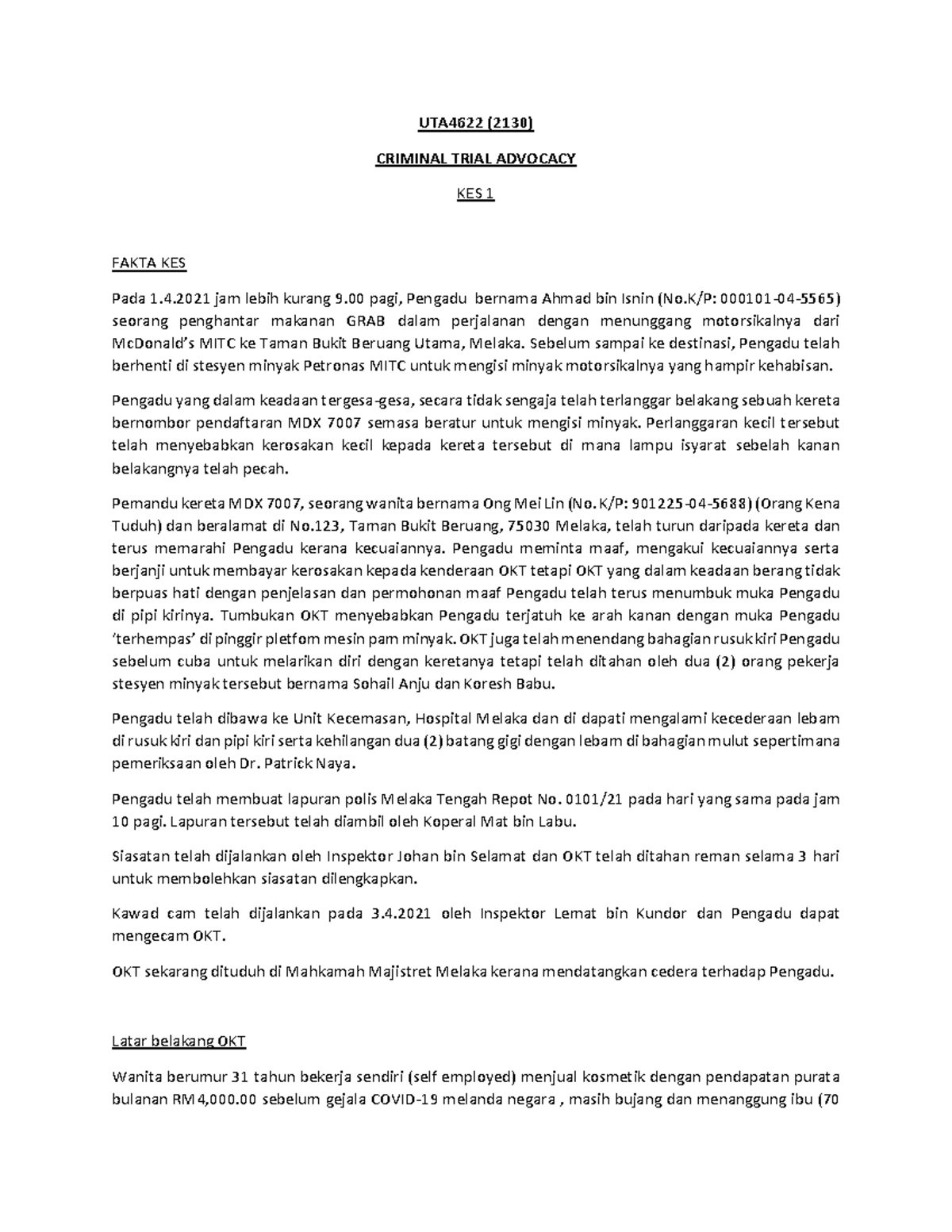 UTA4622 Case Question - fakta kes 1 dan fakta kes 2. first is on hurt ...