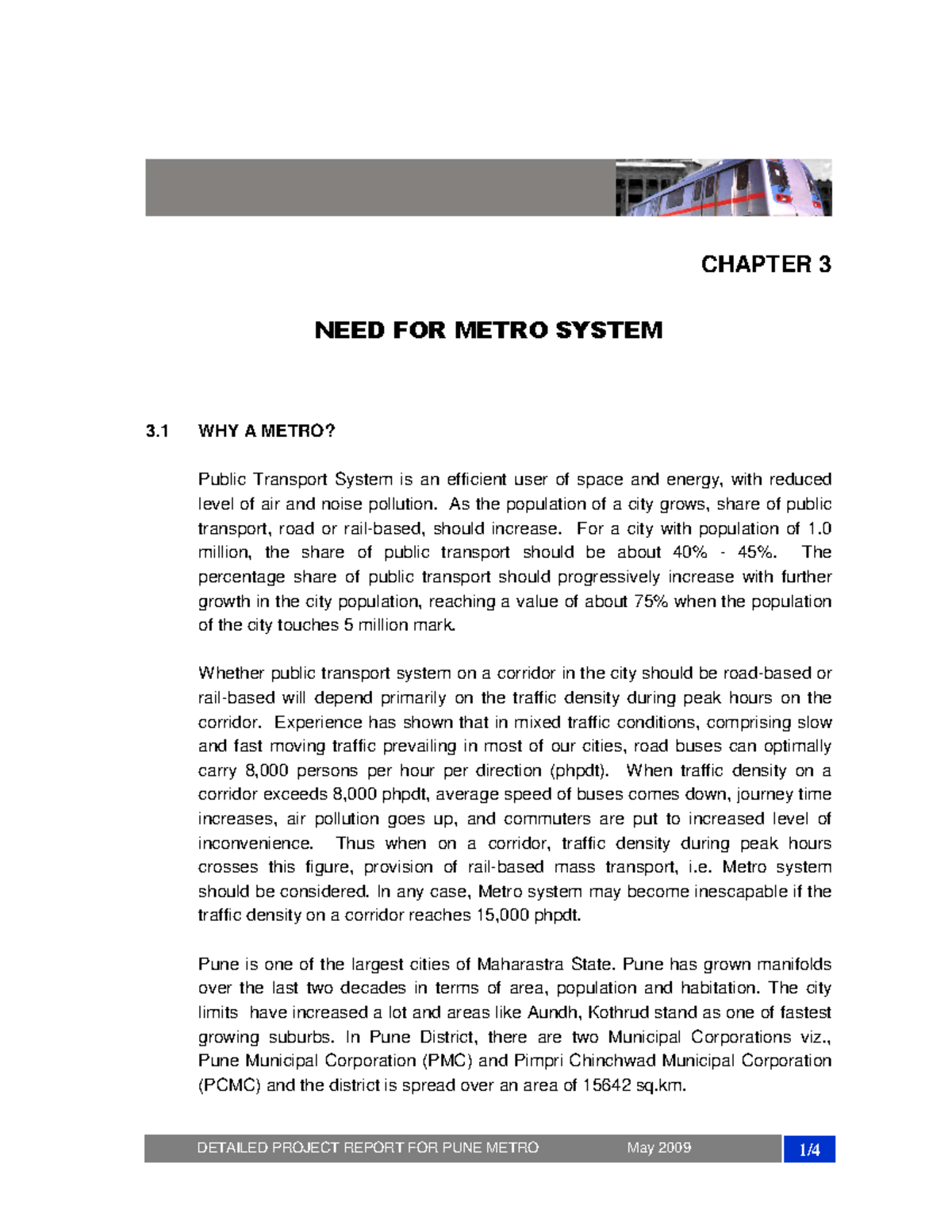 Metro Need GOOD CHAPTER 3 NEED FOR METRO SYSTEM 3 WHY A METRO metro-need-good-chapter-3-need-for-metro-system-3-why-a-metro